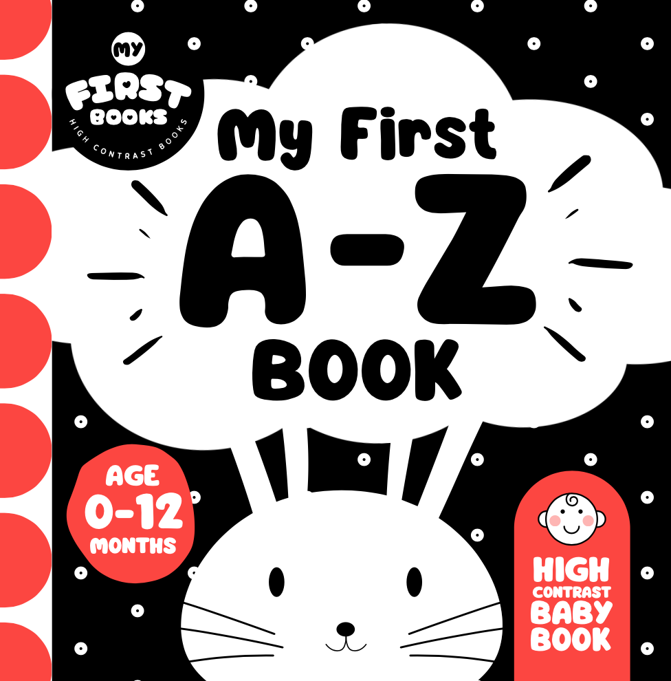 My First A-Z High Contrast Black and White Baby Book by Morino Press ...