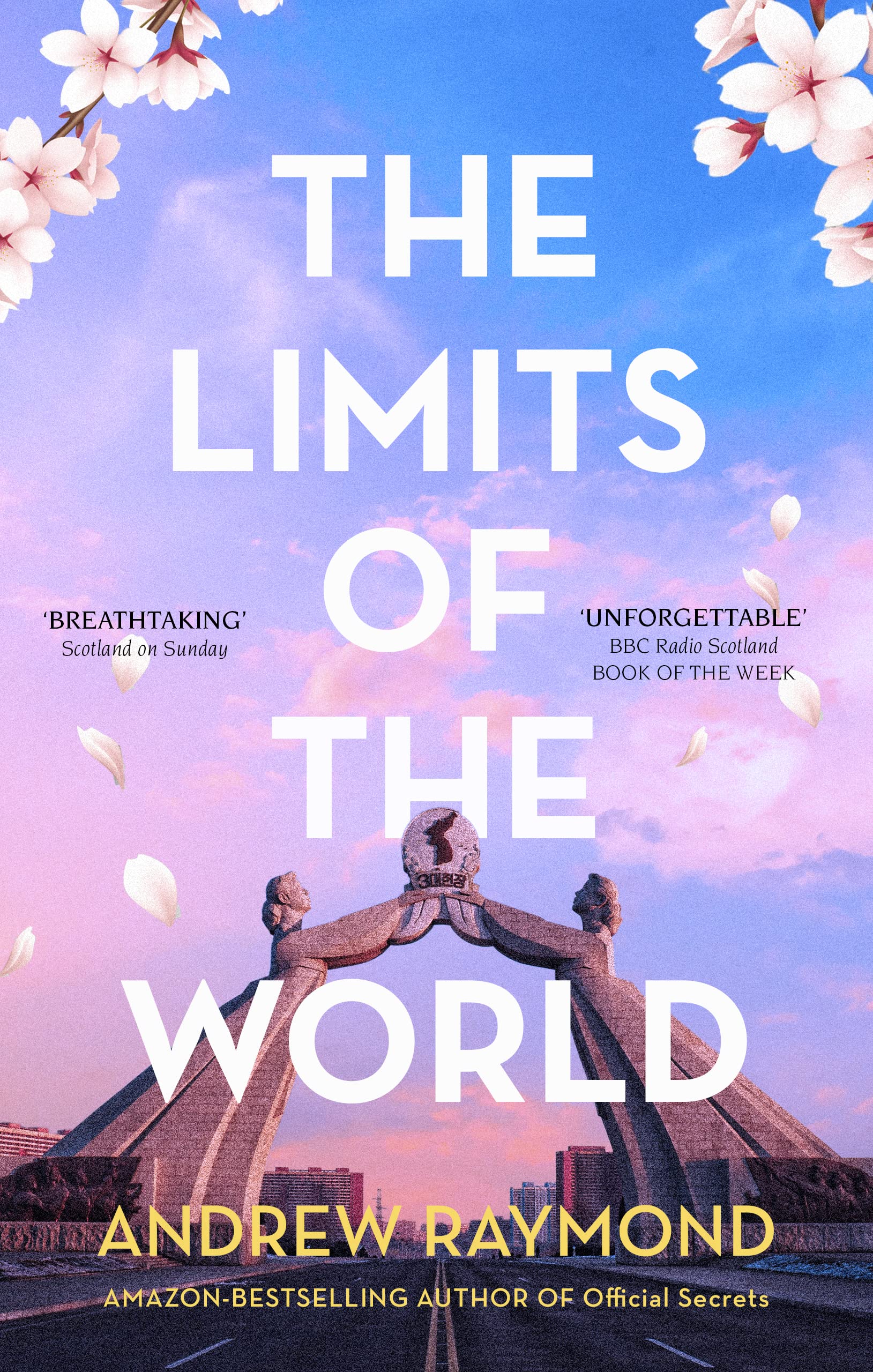 The Limits of the World by Andrew Raymond | Goodreads