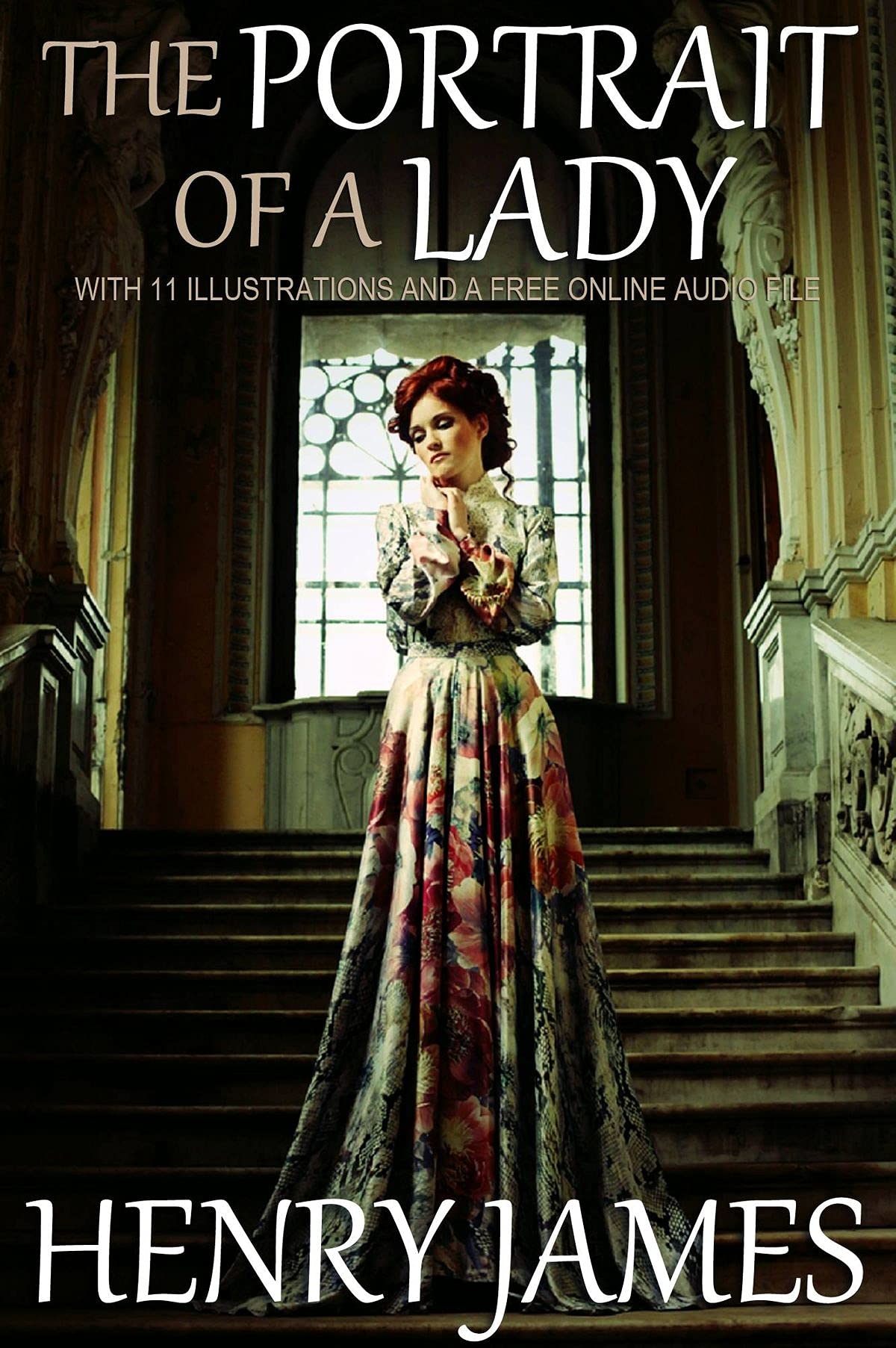 The Portrait of a Lady:Classic Original Edition By Henry James by Henry ...