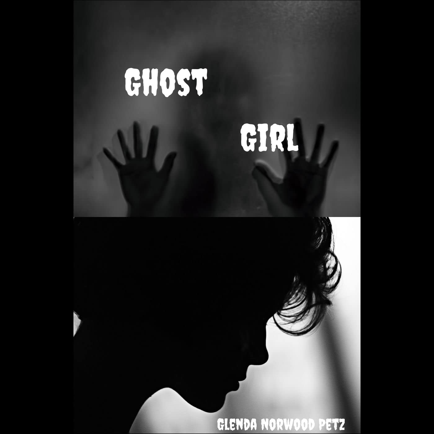 Ghost Girl (Dee Dee Olsen, Ghost Girl Book 1) by Glenda Norwood Petz ...