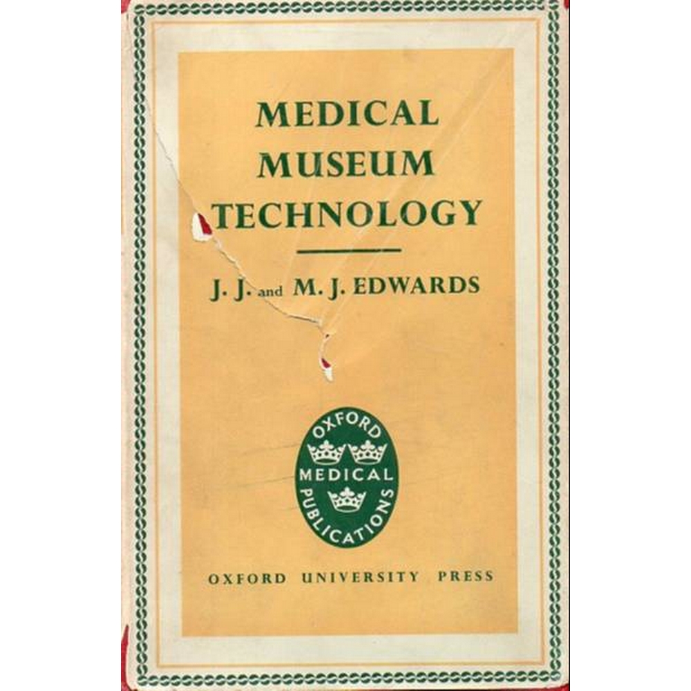Medical Museum Technology by J.J. Edwards | Goodreads