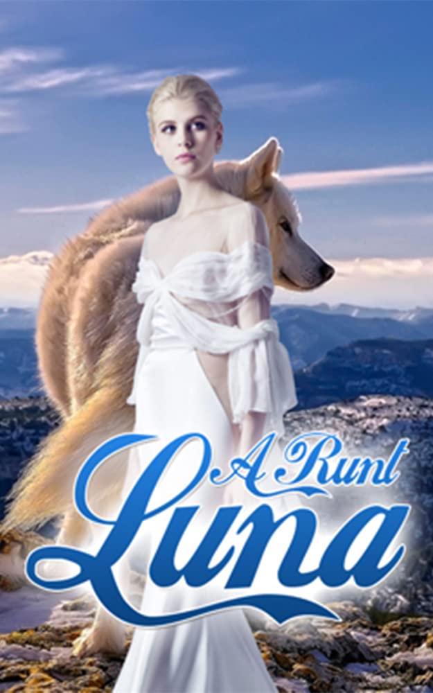 A Runt Luna by Amy | Goodreads