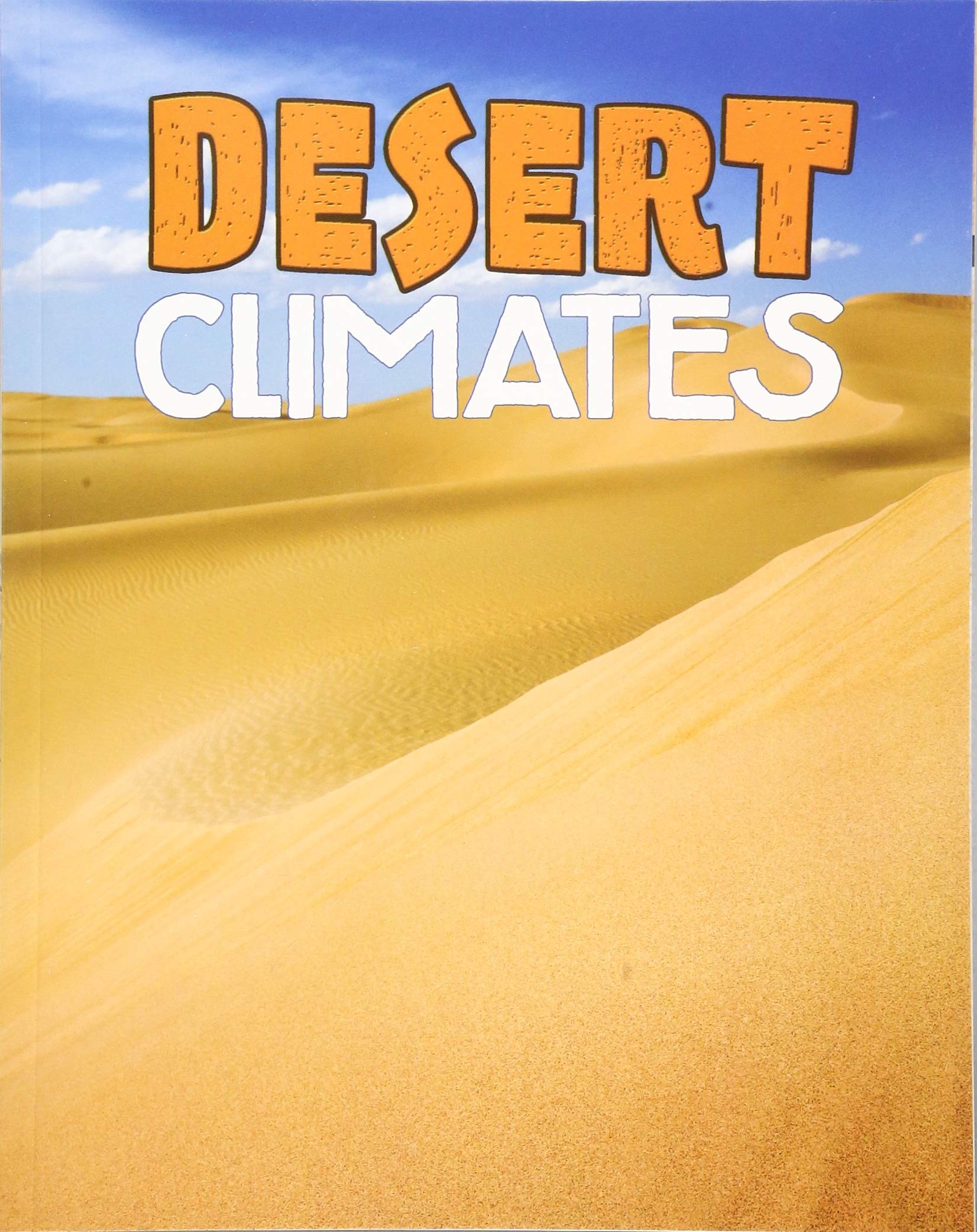 Desert Climates by Cath Senker | Goodreads