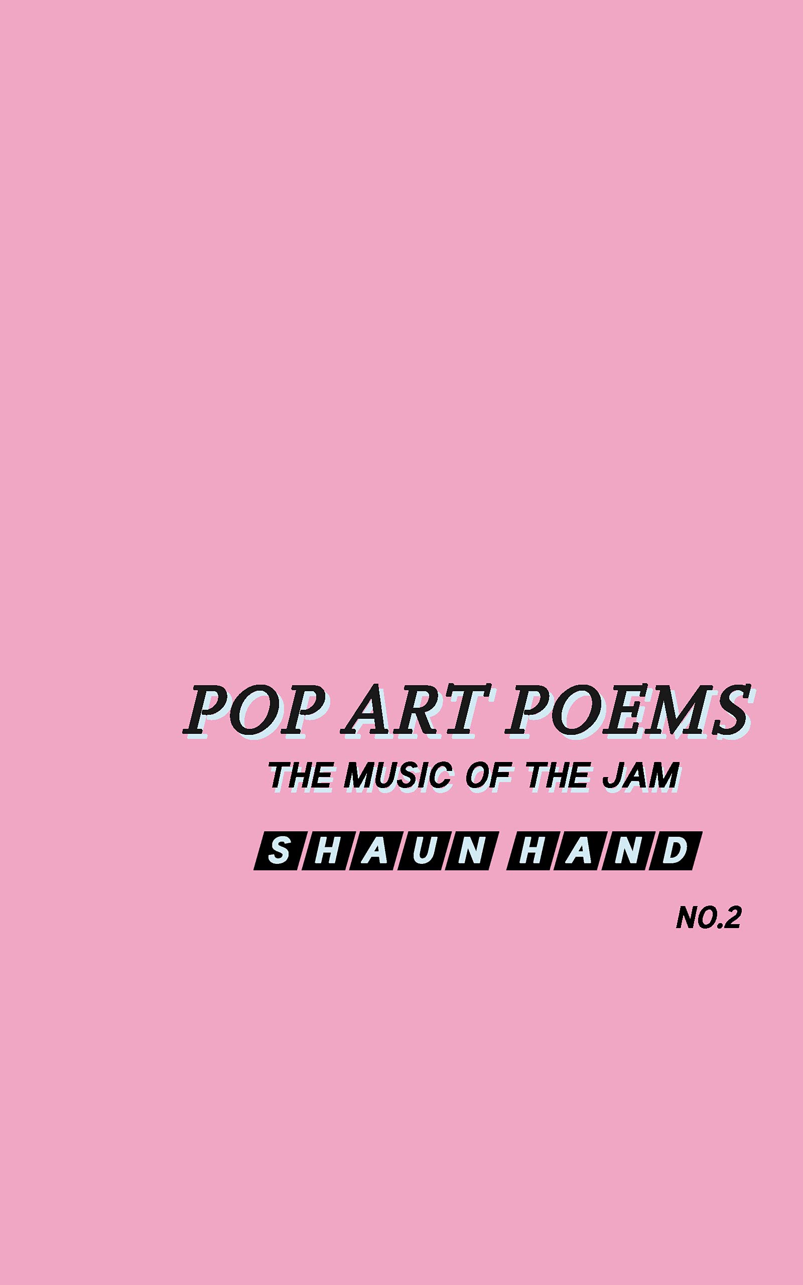 Pop Art Poems: The Music of The Jam by Shaun Hand | Goodreads