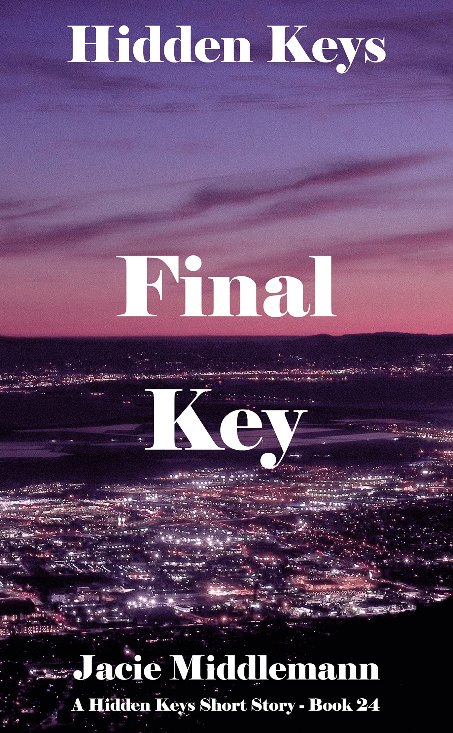 Final Key (Hidden Keys #24) by Jacie Middlemann | Goodreads