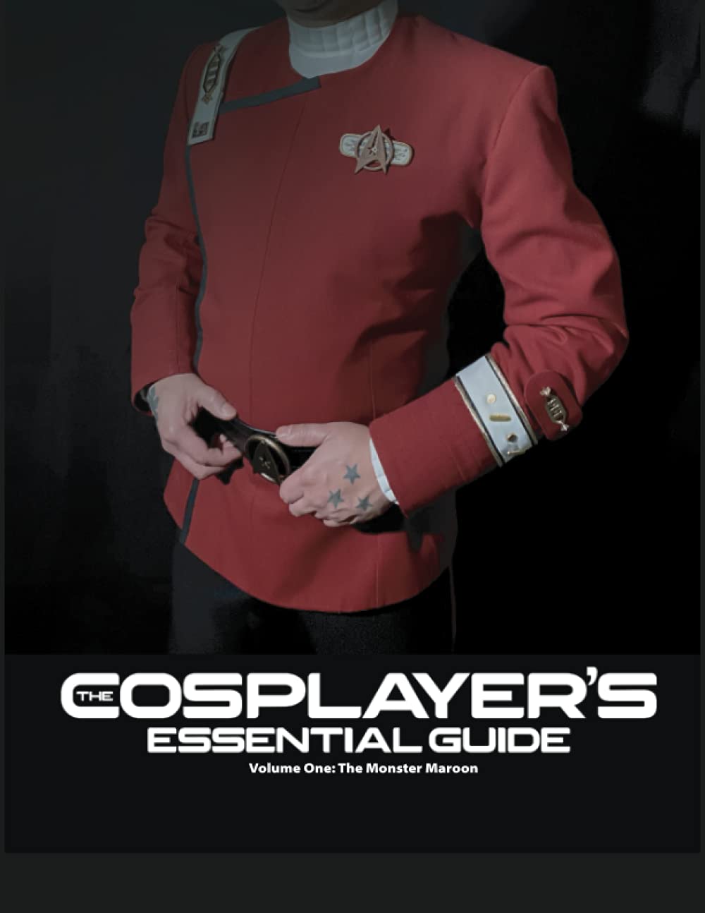 The Cosplayer's Essential Guide - Vol 1: The Monster Maroon by David ...