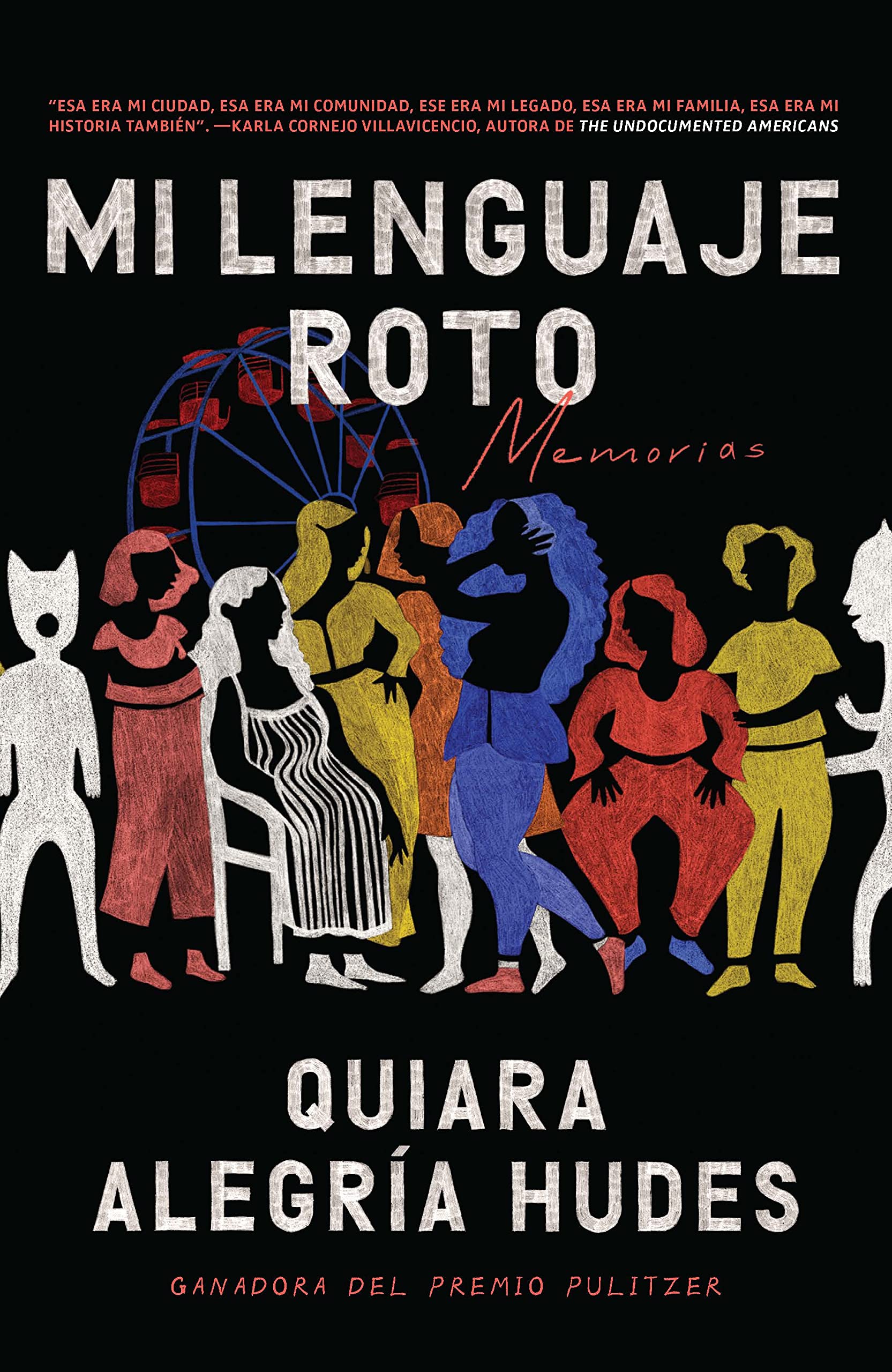 Mi lenguaje roto / My Broken Language by Quiara Alegría Hudes | Goodreads