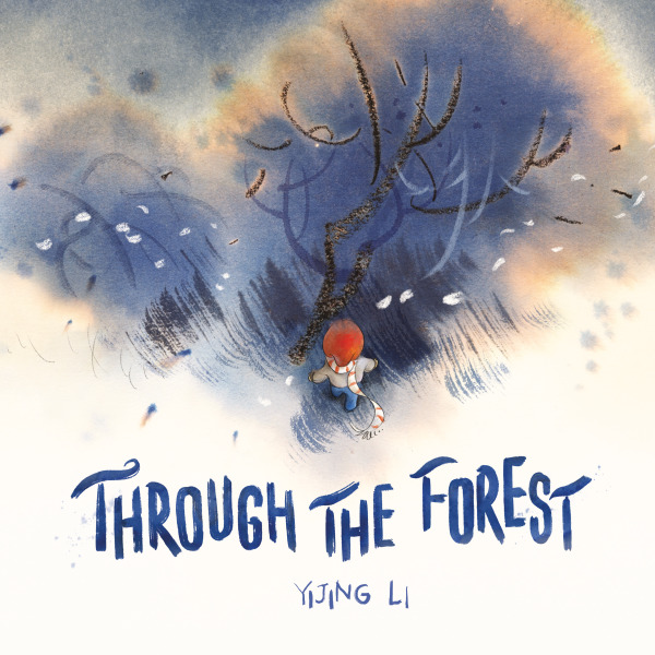 Through the Forest by Yijing Li | Goodreads
