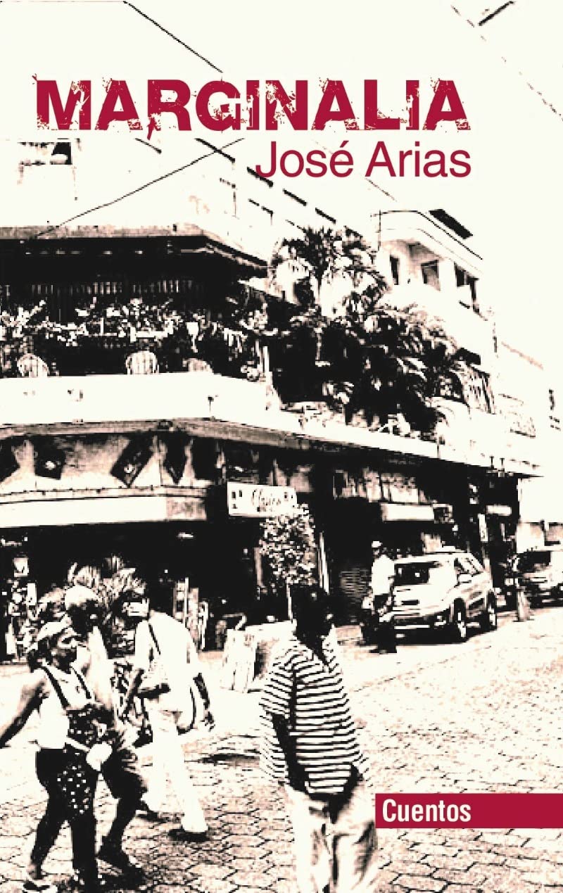 Marginalia: Cuentos (Spanish Edition) by José Arias | Goodreads