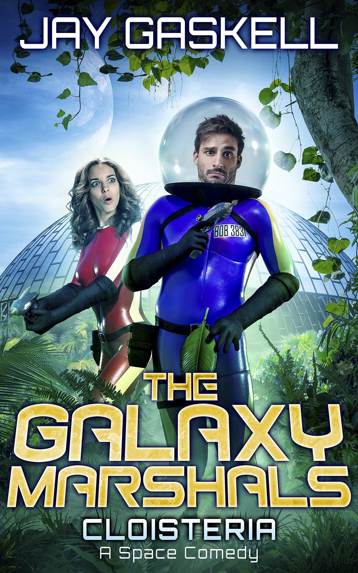 Cloisteria: A Hilarious Sci-Fi Space Comedy by Jay Gaskell | Goodreads