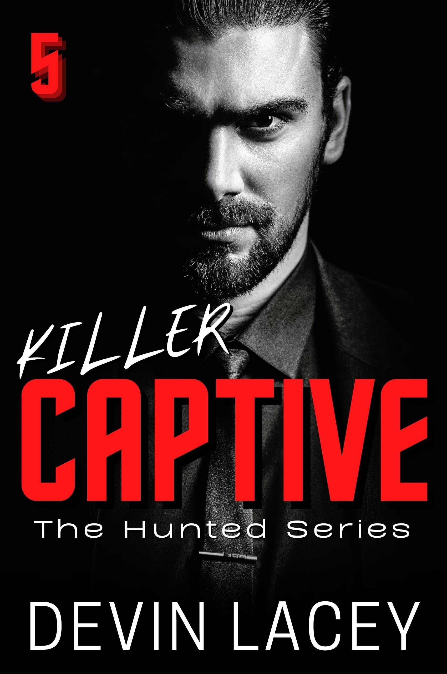 Killer Captive 5: Dark Dubcon Forced Virgin Hostage Romance by Devin ...