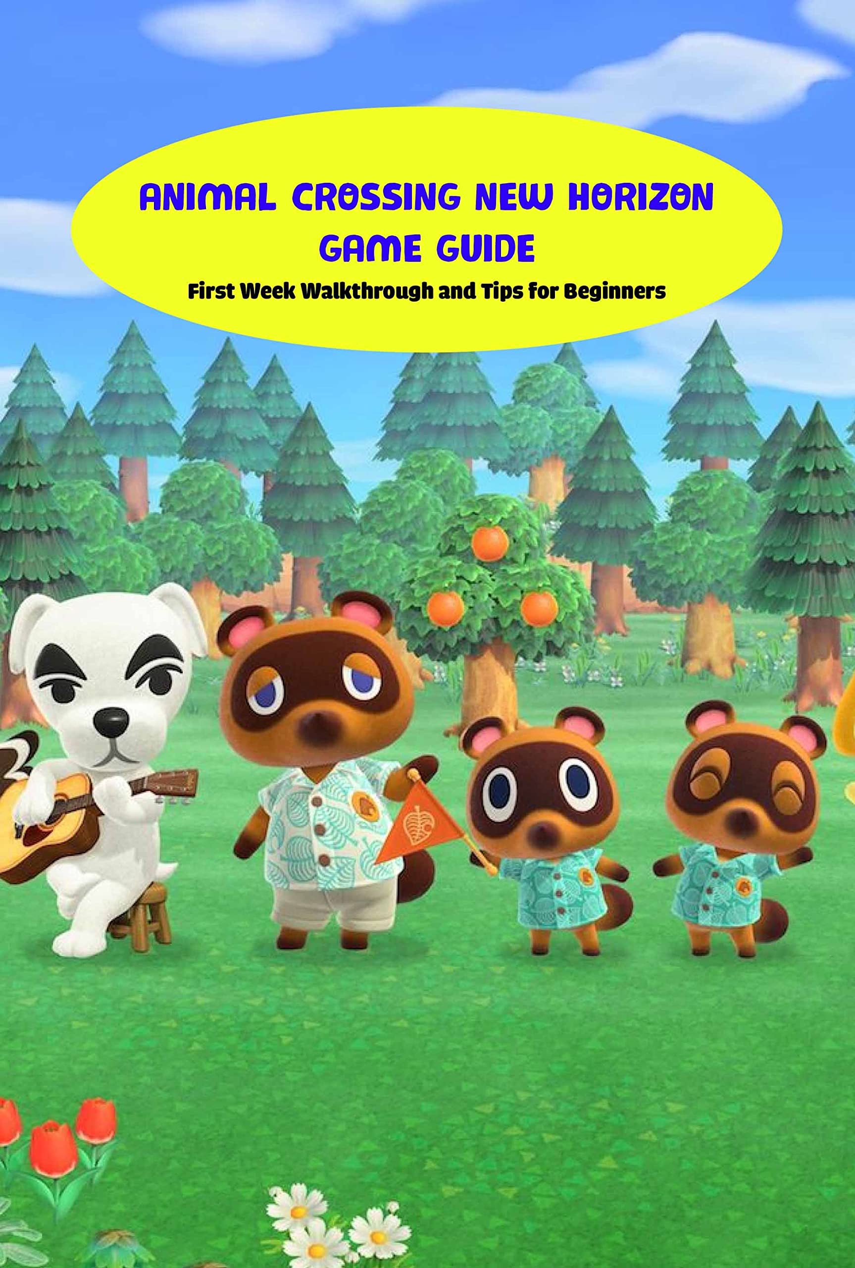 Animal Crossing New Horizon Game Guide: First Week Walkthrough and Tips ...