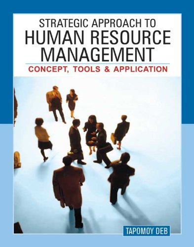 Strategic Approach To Human Resource Management: Concept, Tools and ...