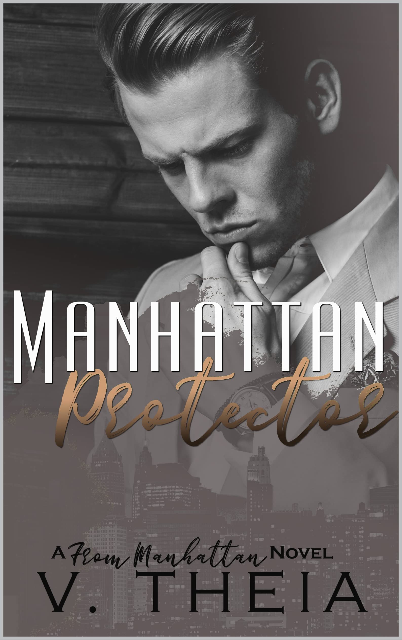 Manhattan Protector (From Manhattan #9) by V. Theia | Goodreads