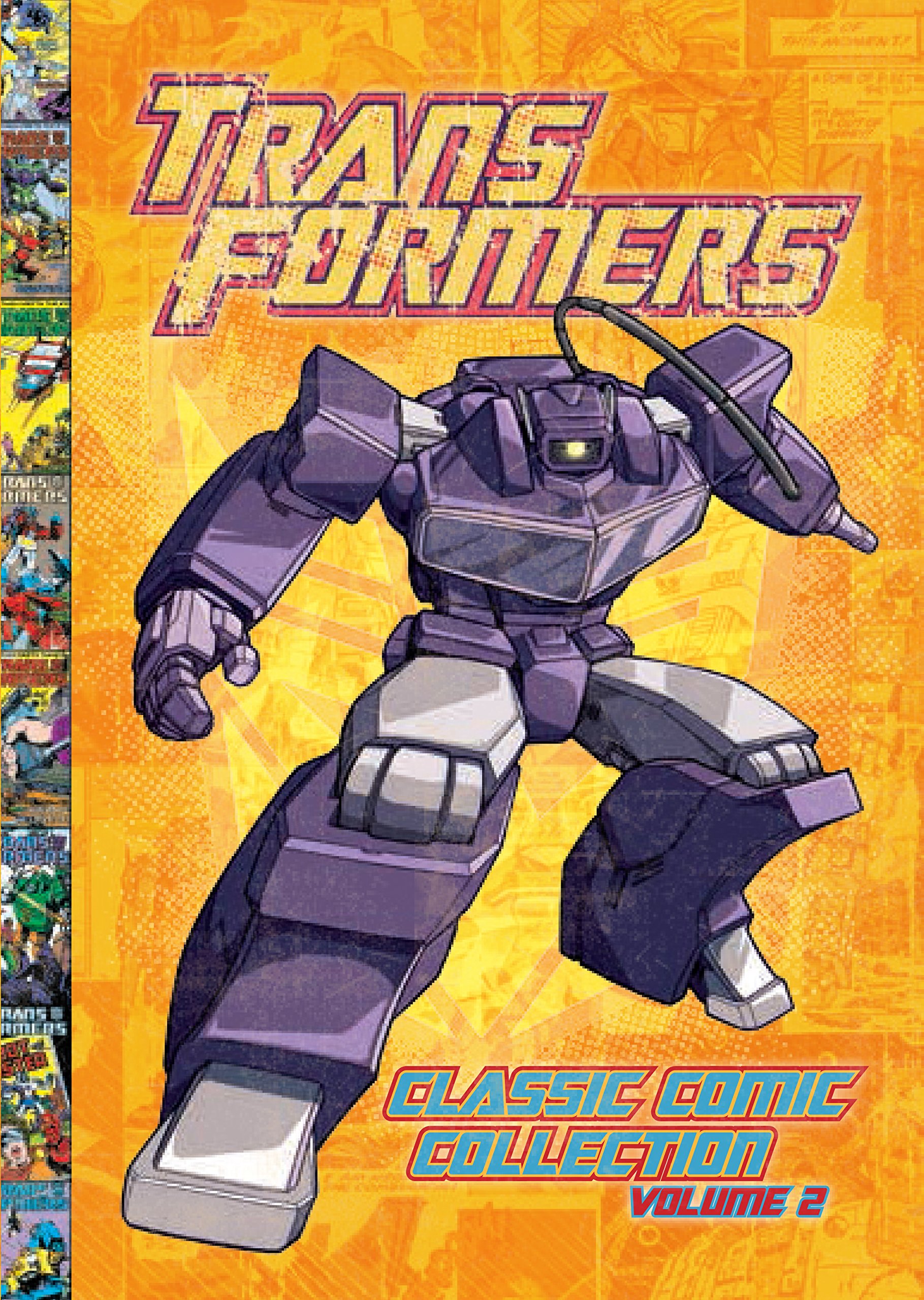 Transformers Classic Comic Collection Volume 2 by Transformers | Goodreads