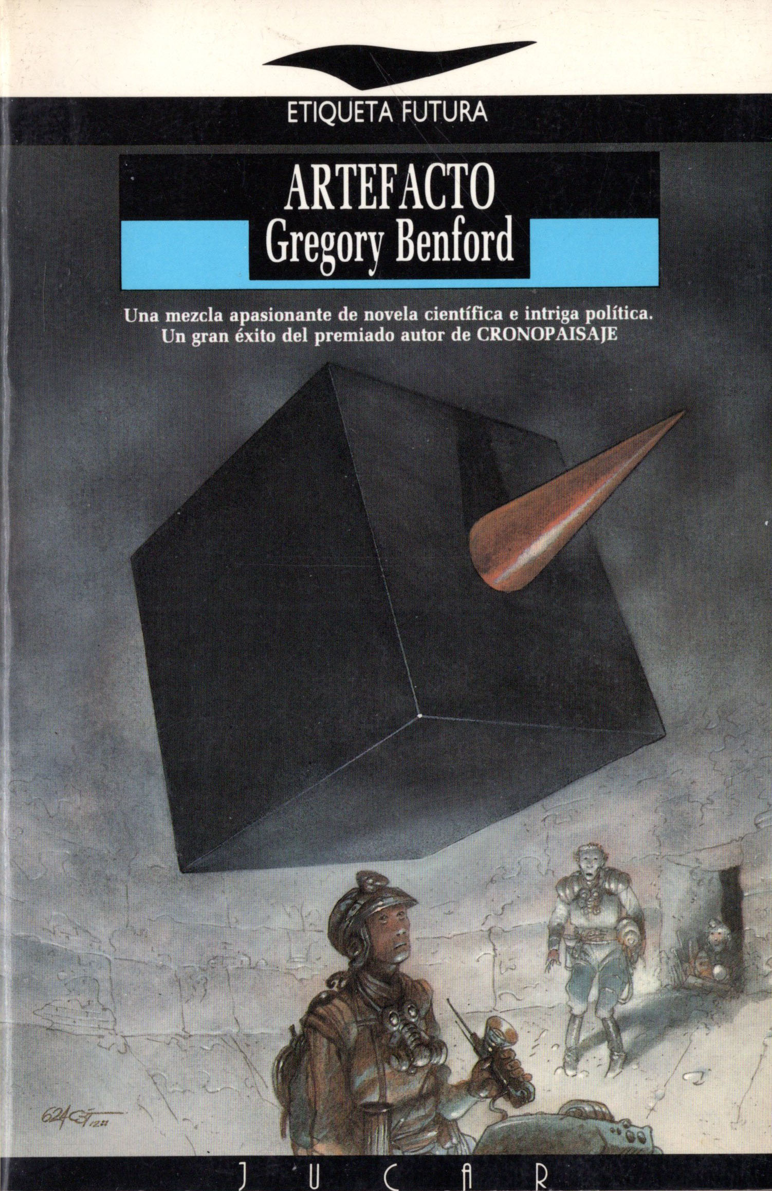 Artefacto by Gregory Benford | Goodreads