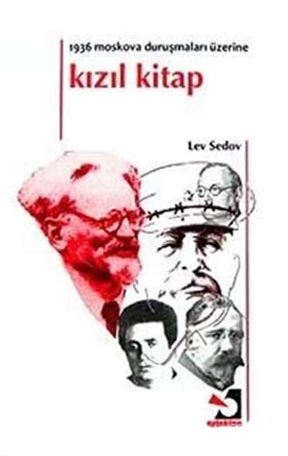 1936 Moskova Durusmalari Uzerine Kizil Kitap by Leon Sedov | Goodreads