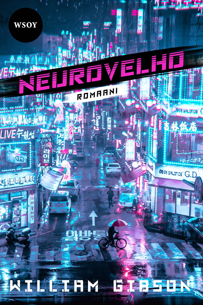 Neurovelho (Sprawl Trilogy, #1) by William Gibson | Goodreads