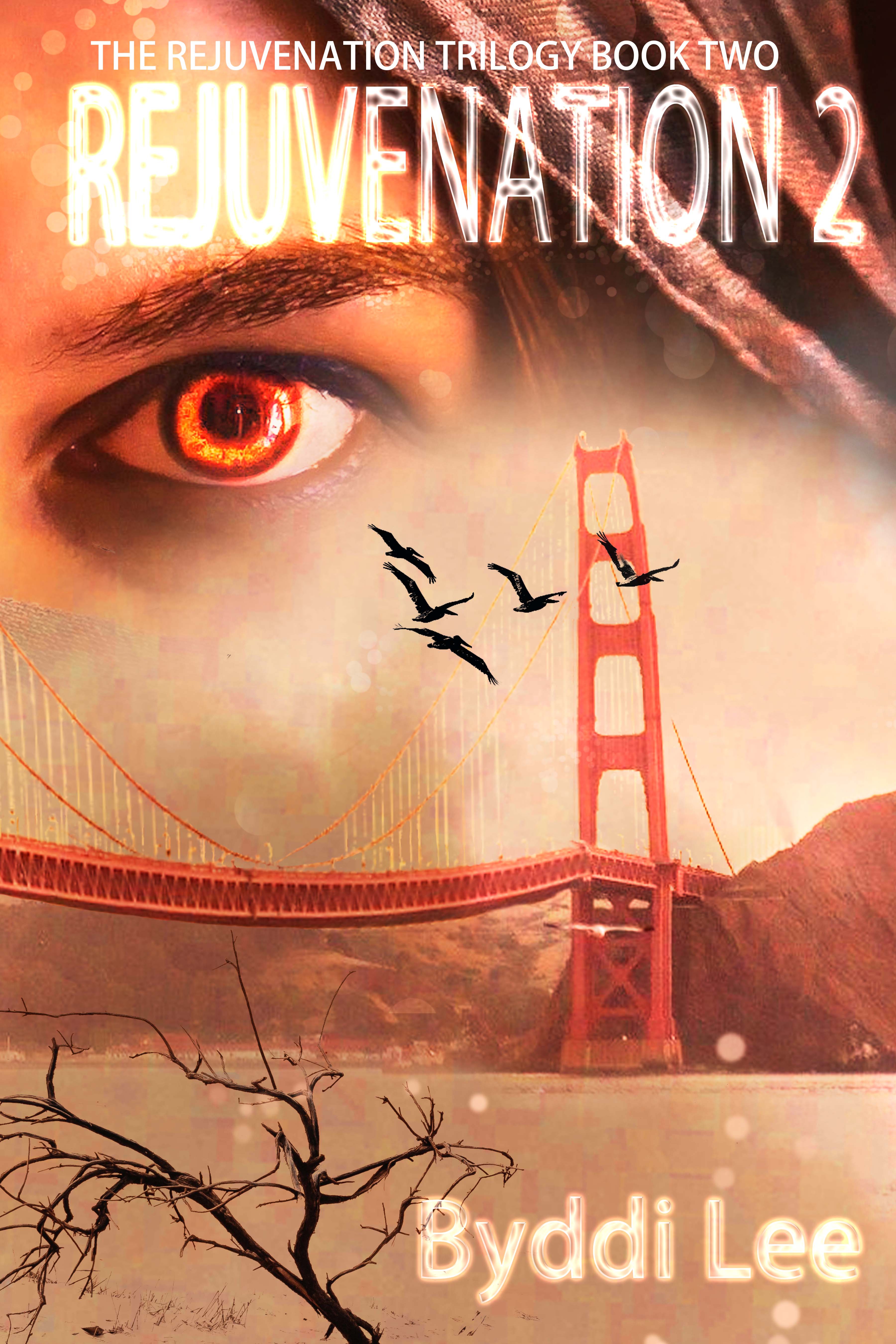 Rejuvenation Book 2 (The Rejuvenation Trilogy) by Byddi Lee | Goodreads