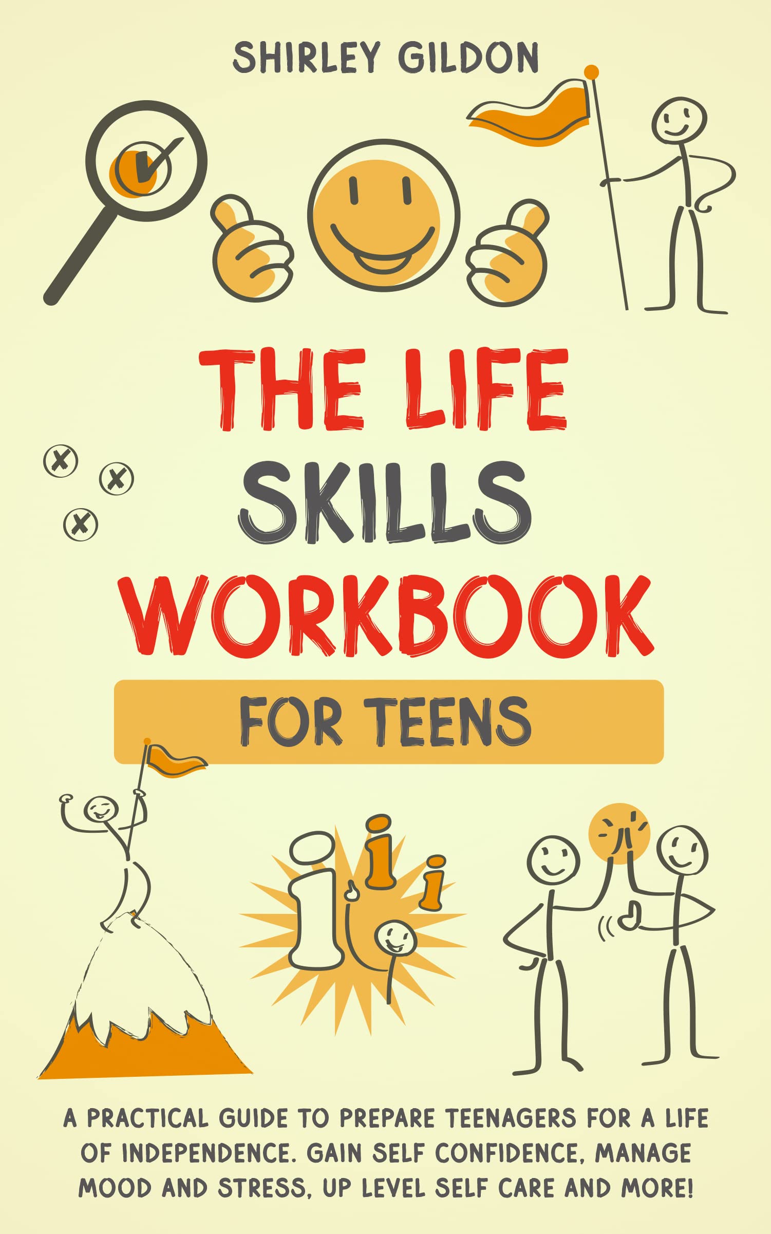 THE Life Skills Workbook for Teens: A Practical Guide to Prepare ...
