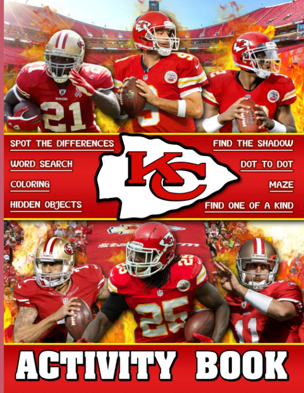 KC Activity Book: Kansas City Chiefs An Adult, Kid One Of A Kind, Find ...