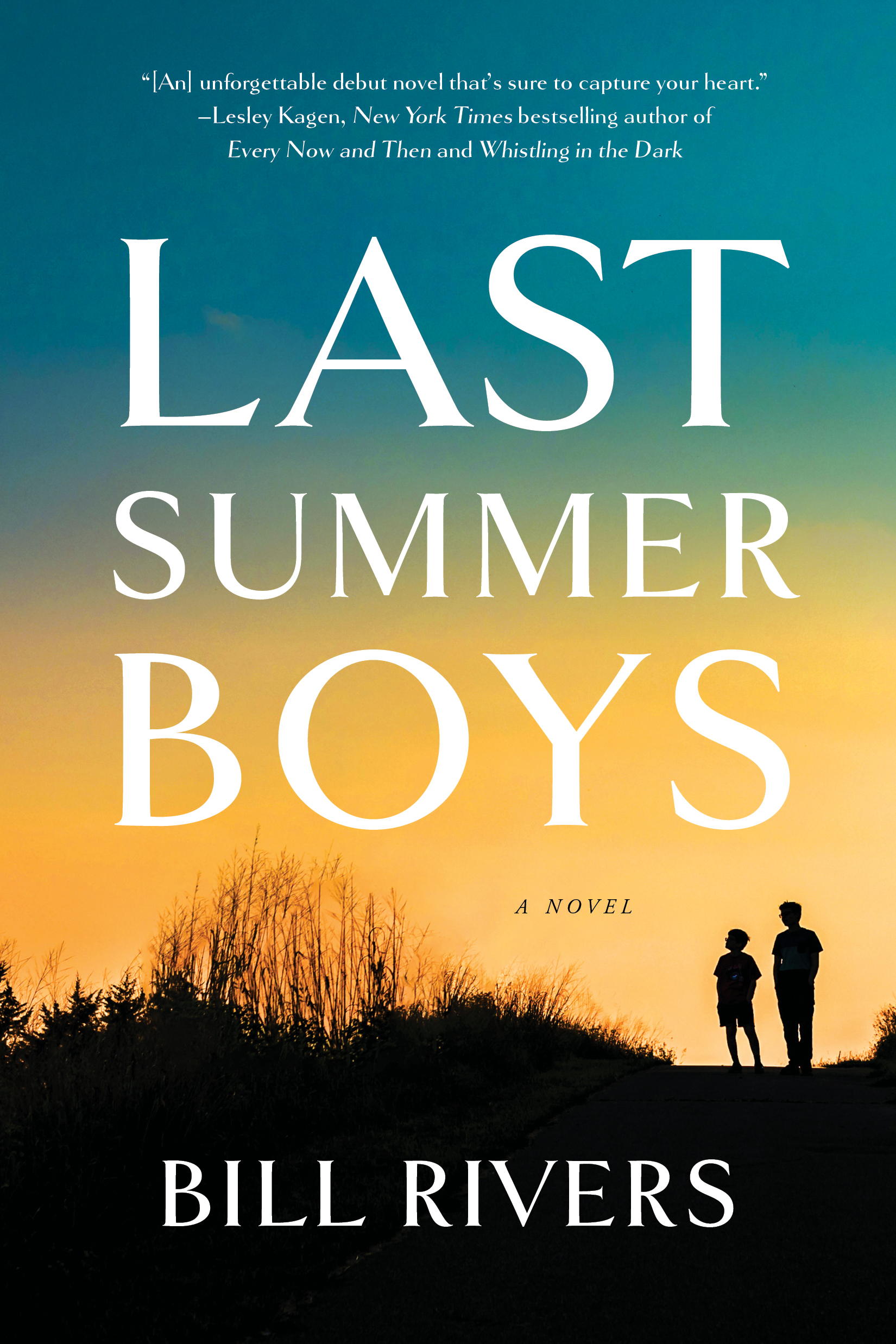 Last Summer Boys by Bill Rivers | Goodreads