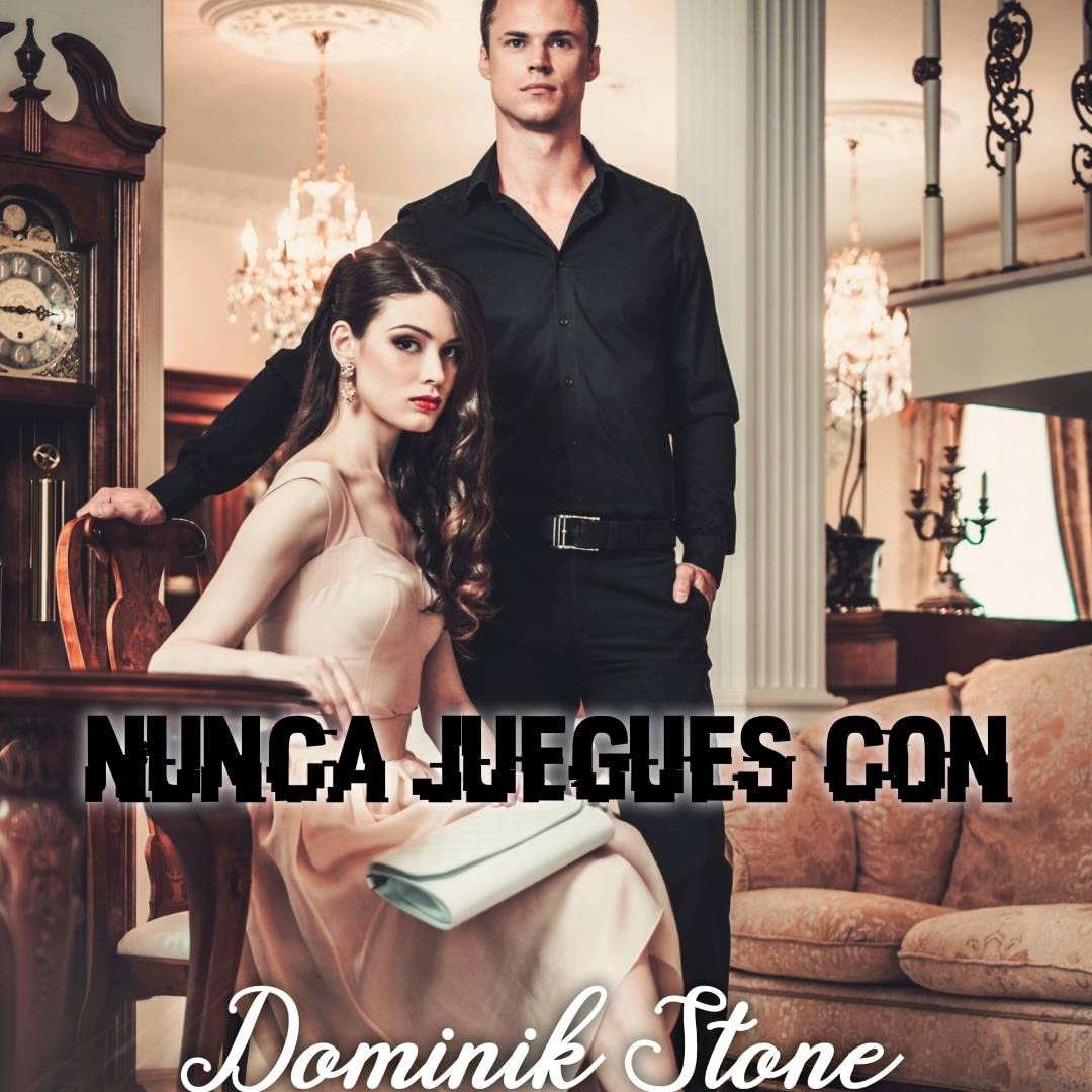 Nunca juegues con Dominik Stone by Patricia Blake | Goodreads