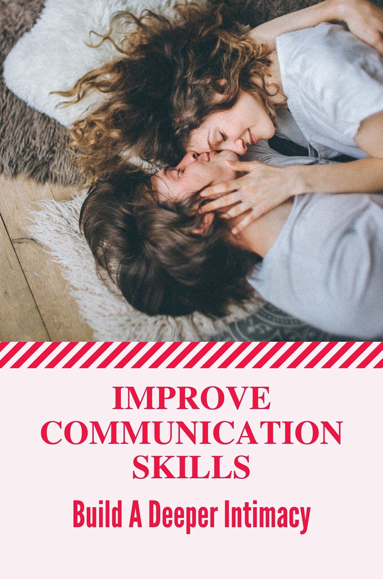 Improve Communication Skills: Build A Deeper Intimacy: Prepare Enrich ...