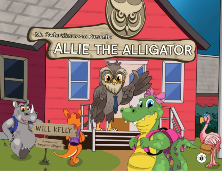 Mr. Owl’s Classroom Presents: Allie the Alligator by Will Kelly | Goodreads