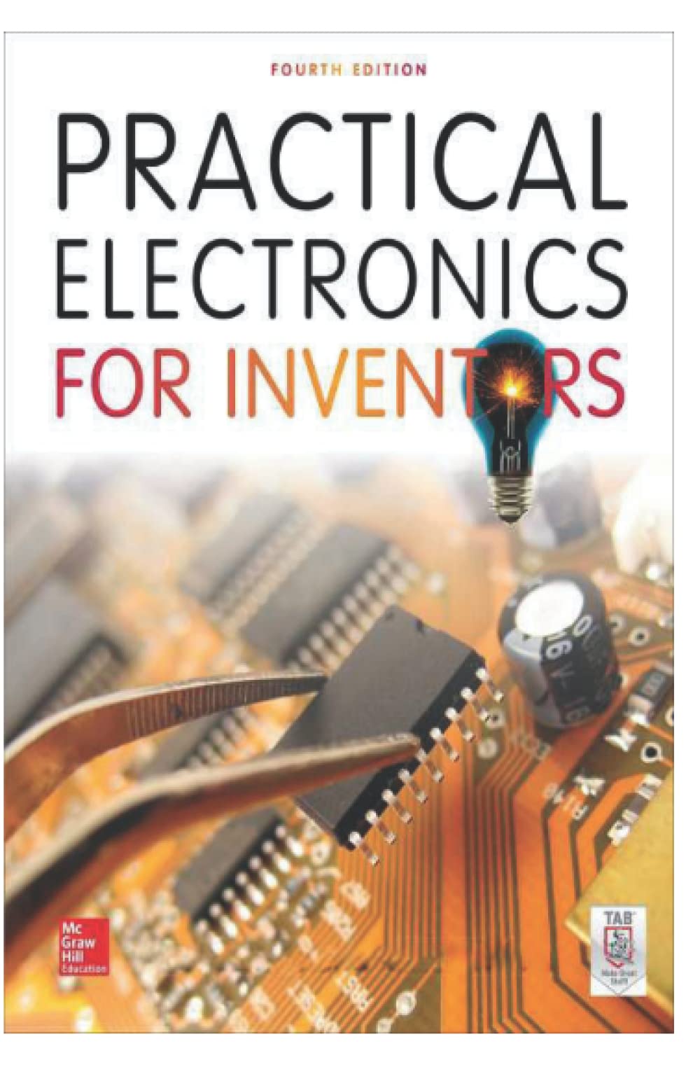 Practical Electronics For Inventors by James Isbell | Goodreads
