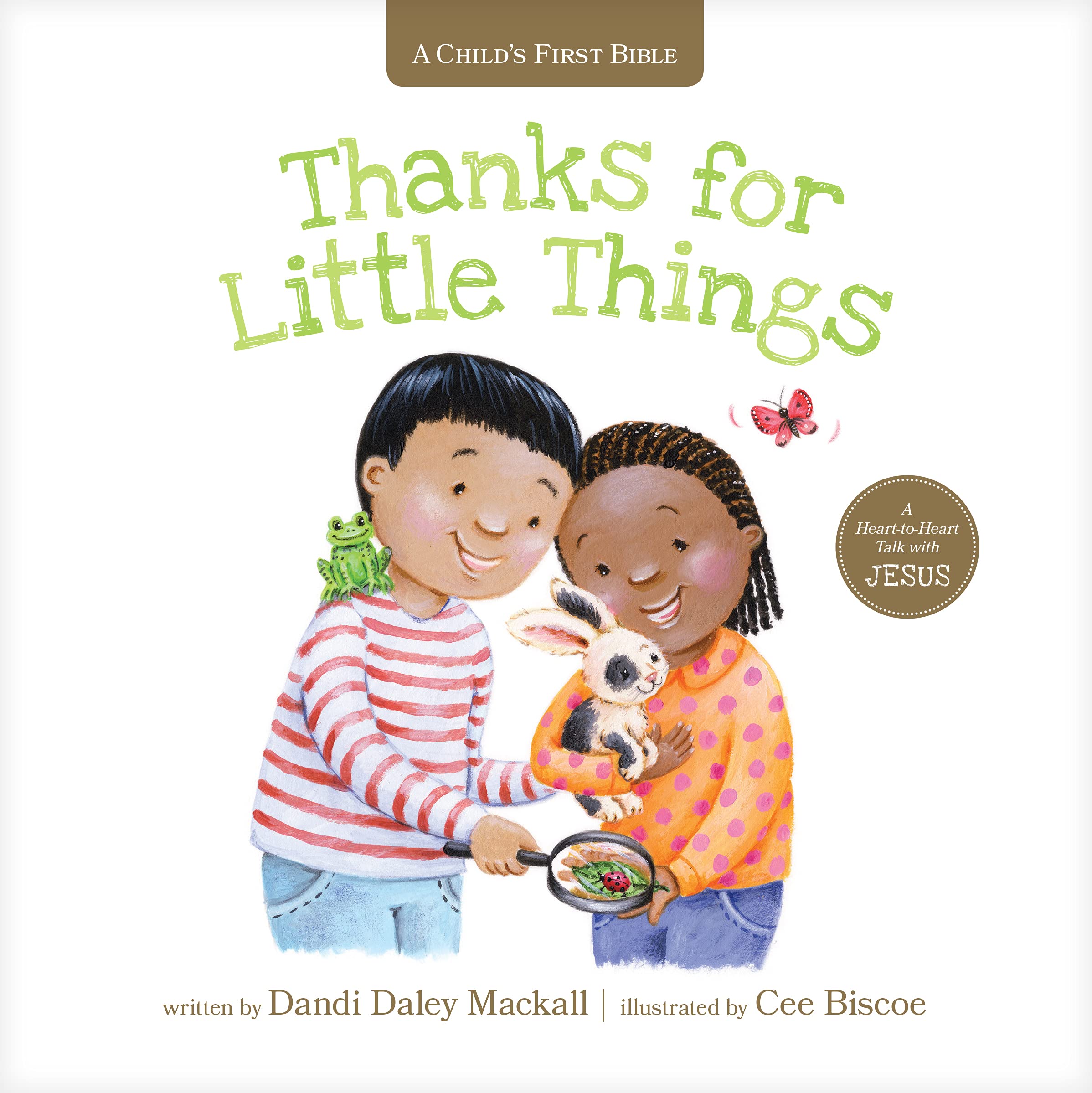 Thanks for Little Things: A Heart-to-Heart Talk with Jesus by Dandi ...