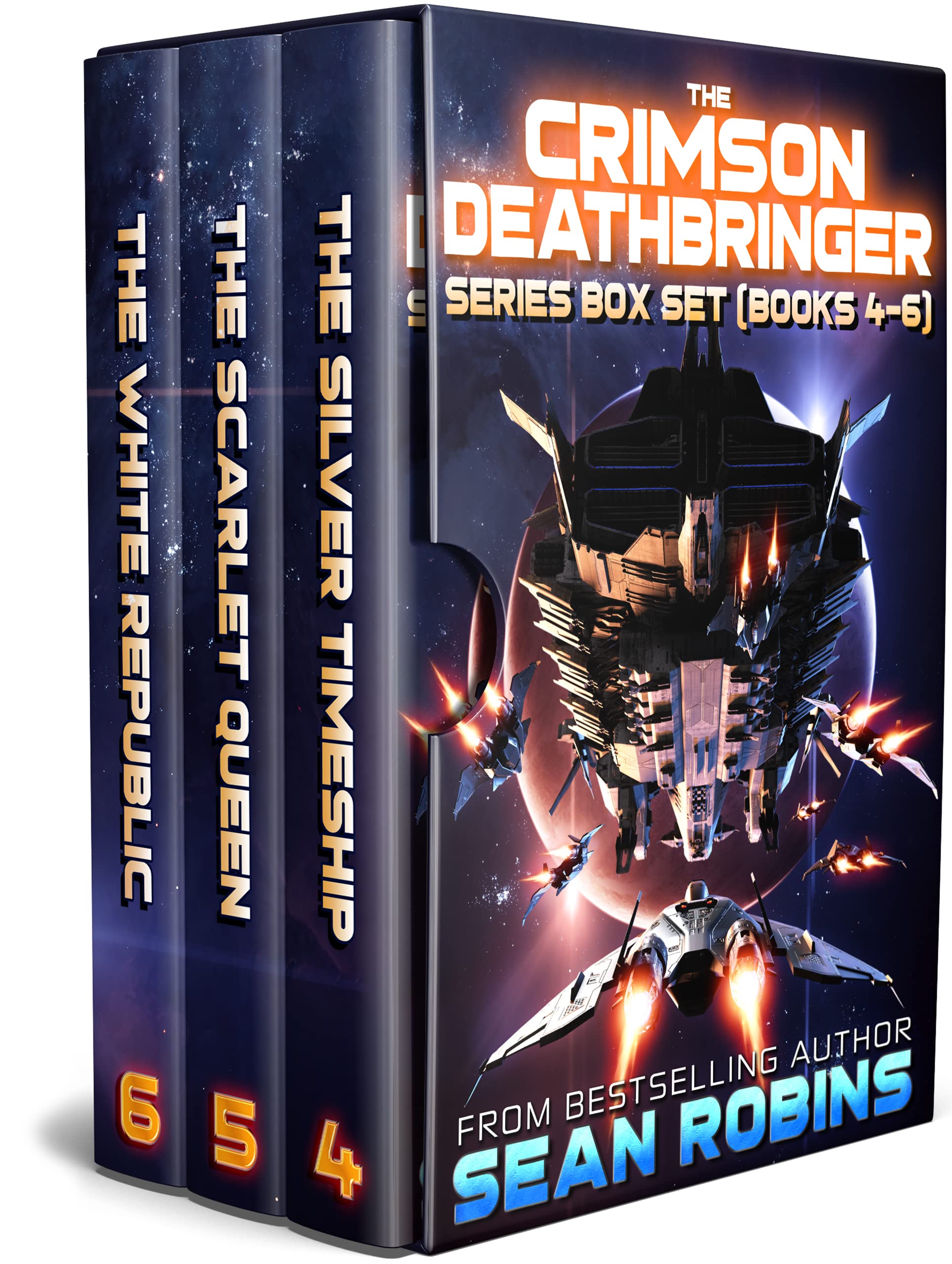 The Crimson Deathbringer Series Box Set (Books 4-6): An Epic Space Opera/Alien Invasion/Time ...