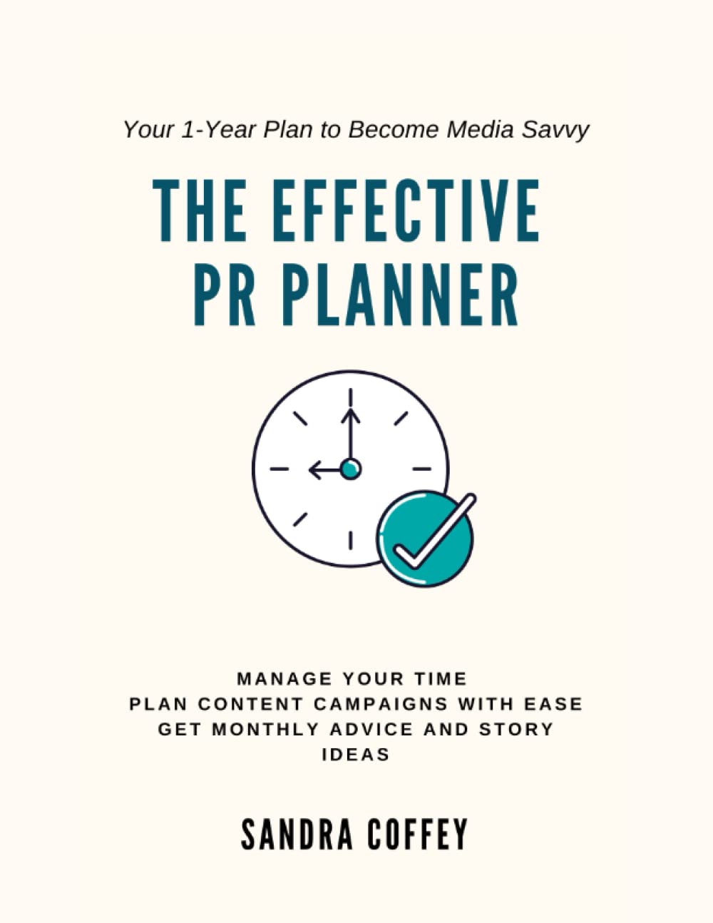 The Effective PR Planner - Content Marketing Planner and Calendar with ...