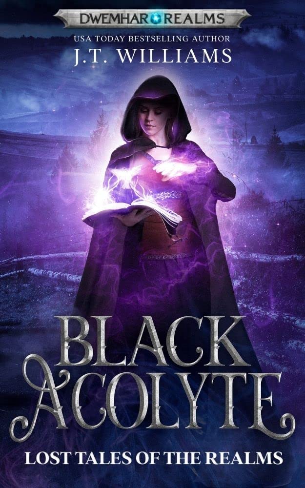 Black Acolyte: a twisted, dark, coming of age tale by J.T. Williams ...