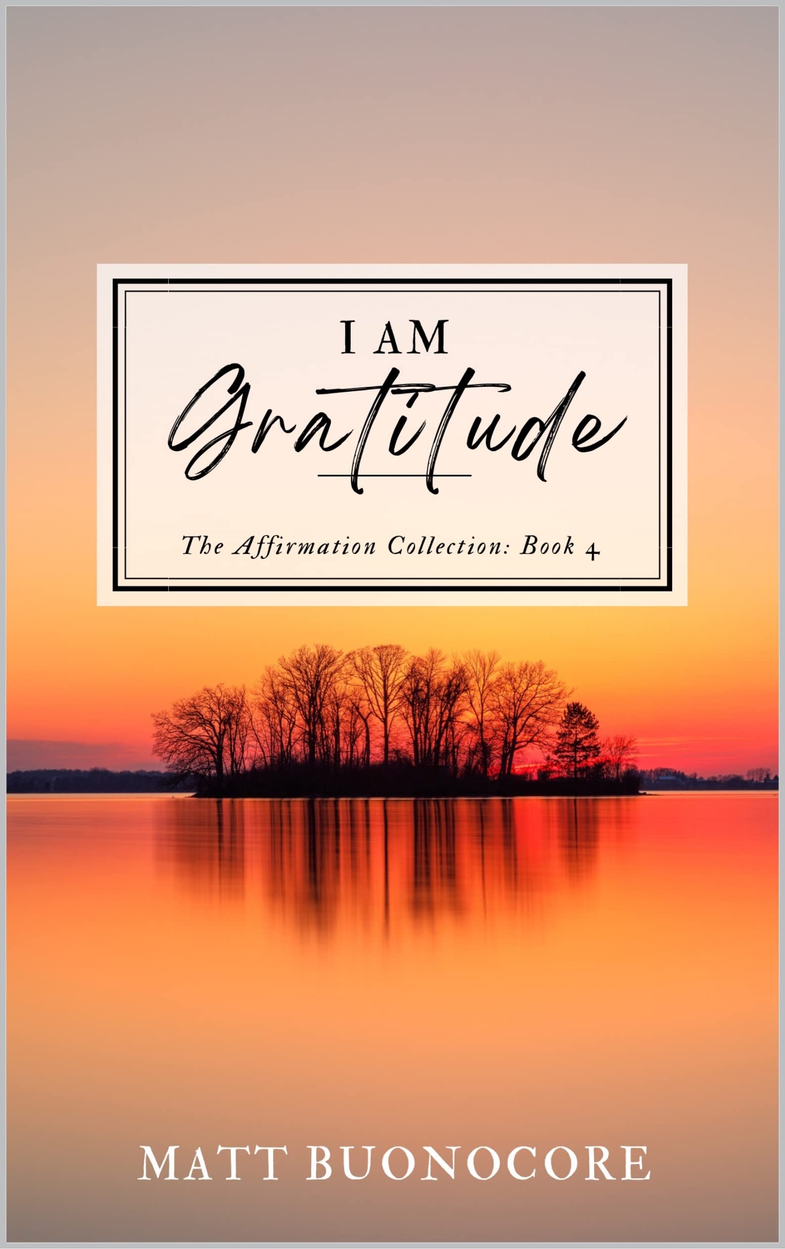 I Am Gratitude: Spiritual Awakening Affirmations to Uplift the Soul by ...