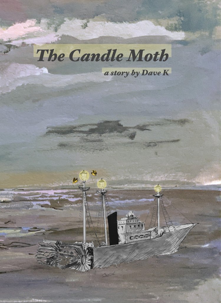 The Candle Moth by Dave K. | Goodreads