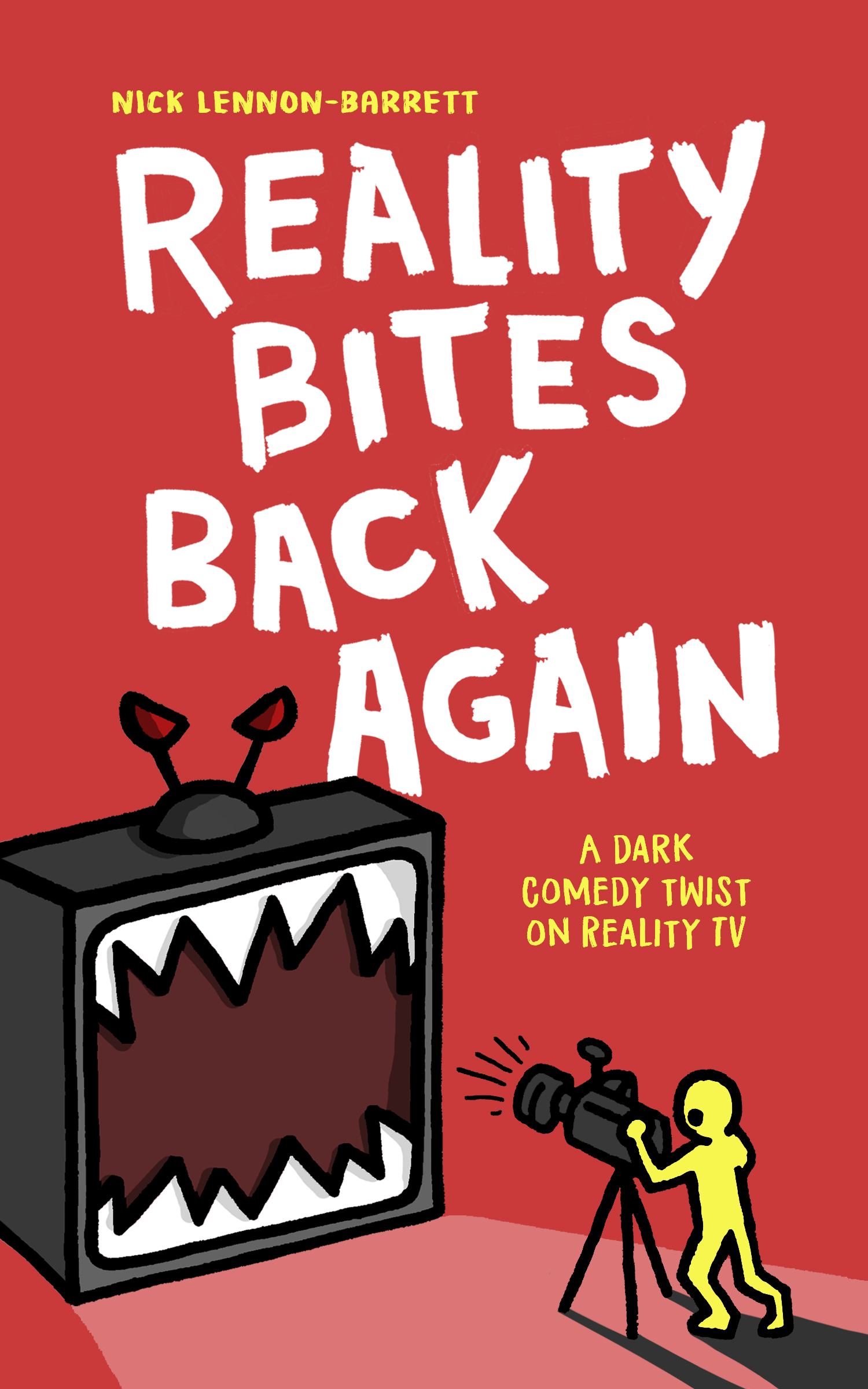 Reality Bites Back Again by Nick Lennon-Barrett | Goodreads