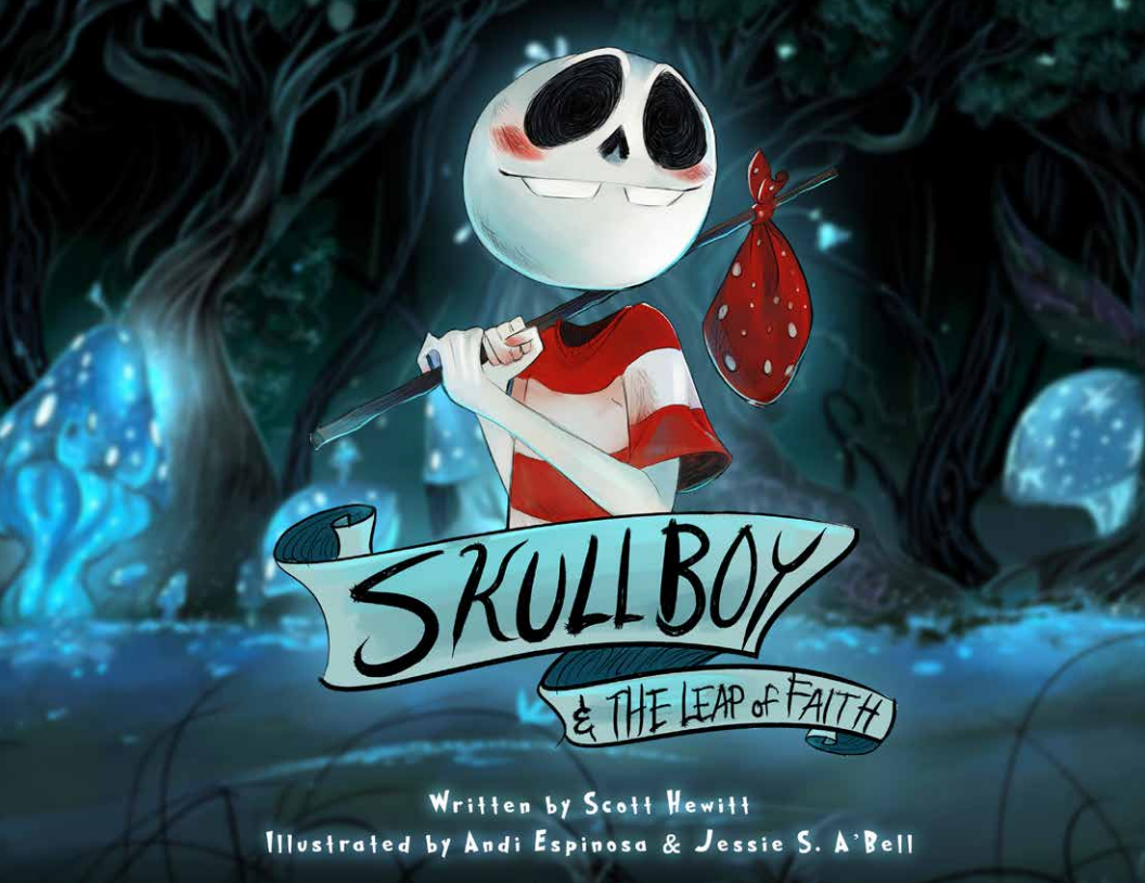 Skullboy and the leap of faith by Scott Hewitt | Goodreads
