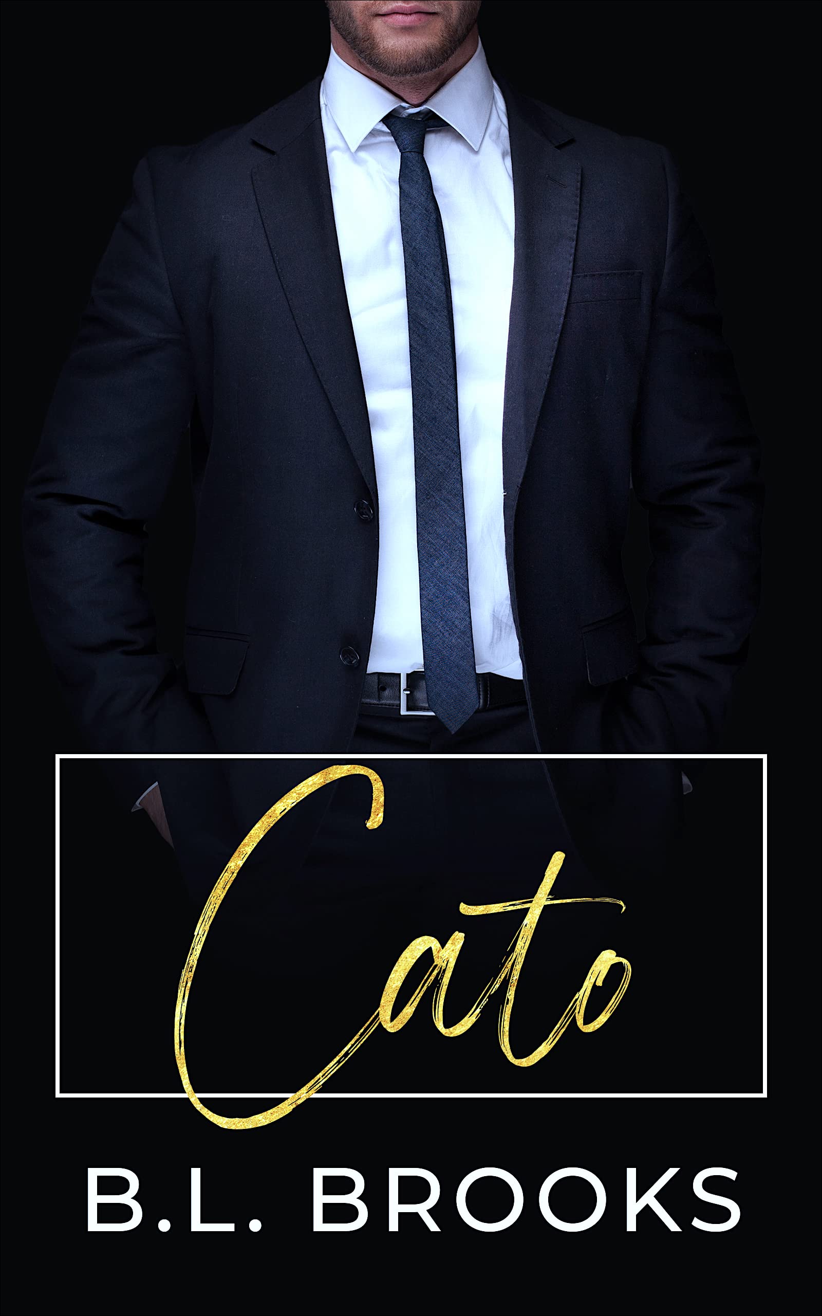 Cato (Wealthy Bachelors #3) by B.L. Brooks | Goodreads