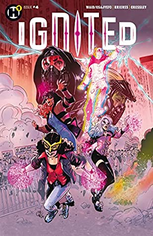 Ignited #4 by Mark Waid | Goodreads