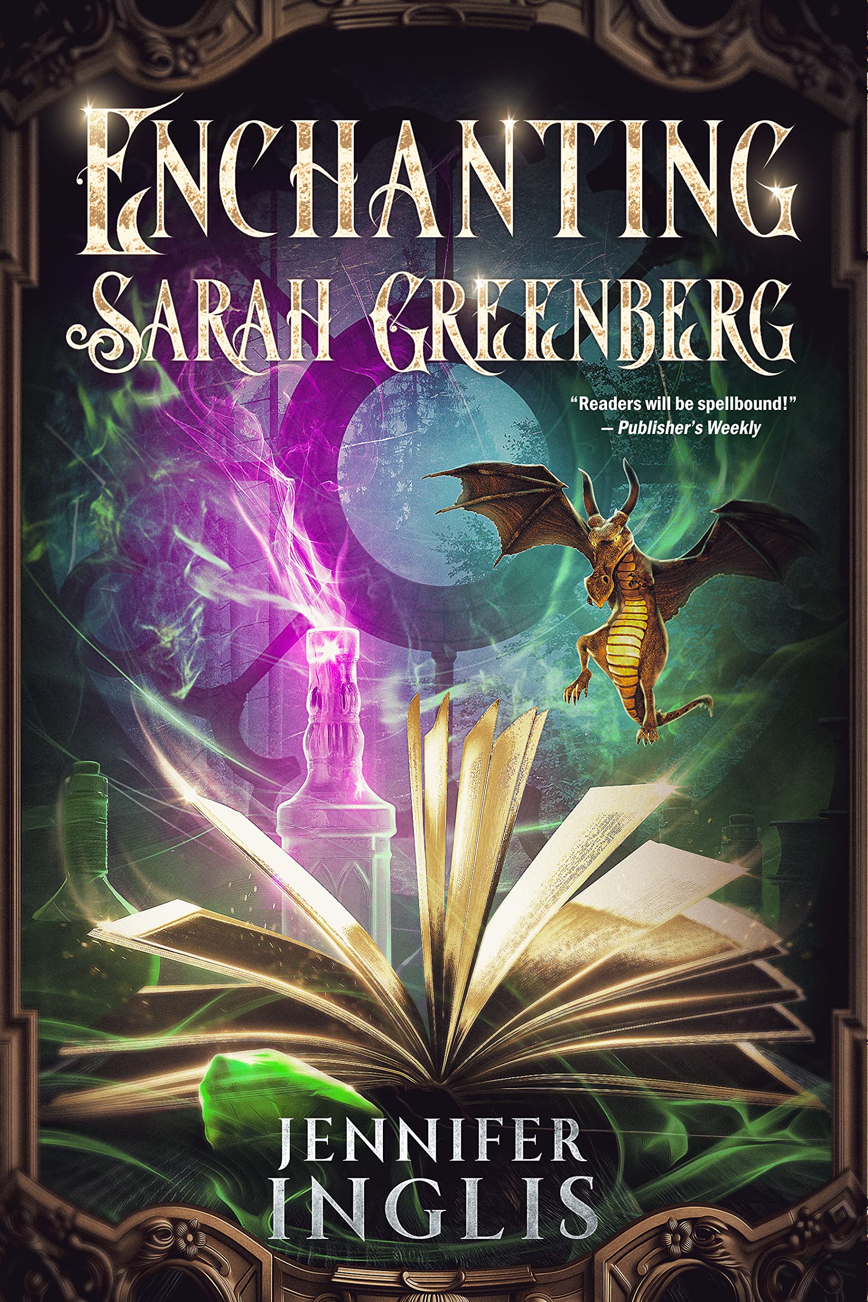 Enchanting Sarah Greenberg by Jennifer Inglis | Goodreads