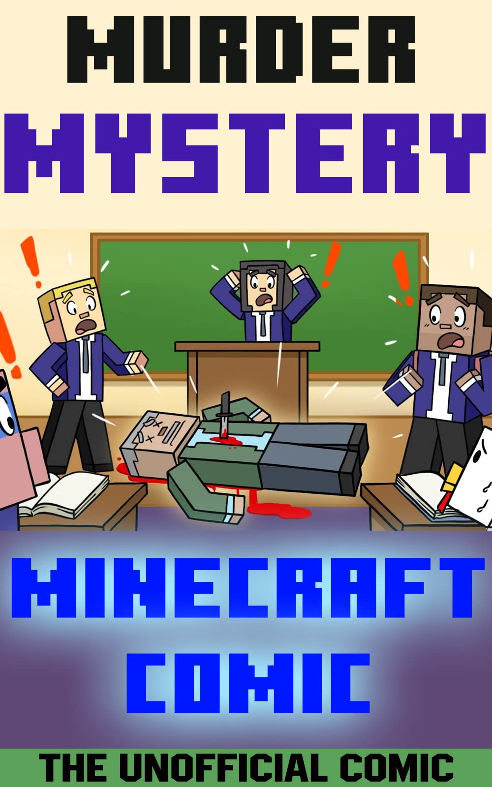 The Unofficial Minecraft Comic: The Murder Mystery by Crystal Casper ...