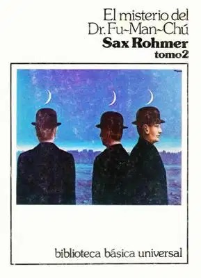 El misterio del Dr. Fu-Man-Chú, tomo 2 by Sax Rohmer | Goodreads