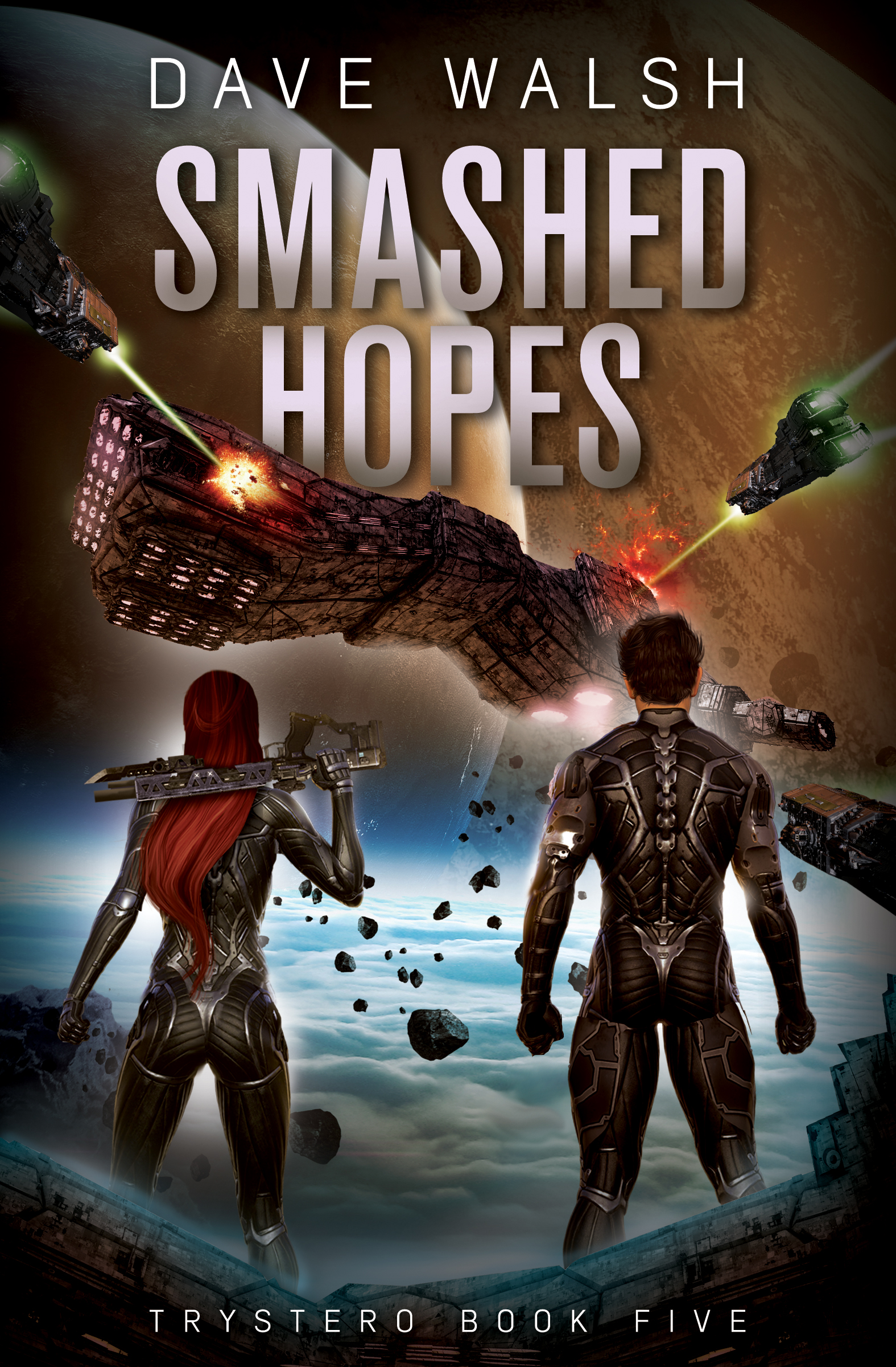 Smashed Hopes (Trystero #5) by Dave Walsh | Goodreads