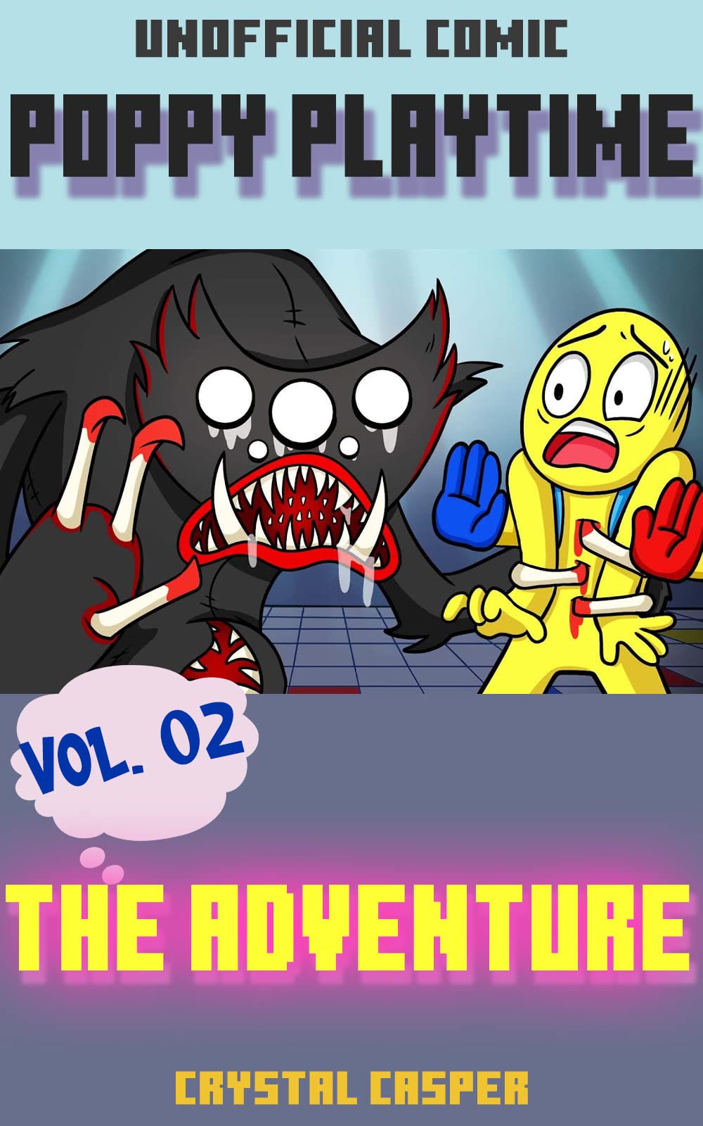 The Unofficial Comic Poppy Playtime: The Adventure - Volume 02 by ...
