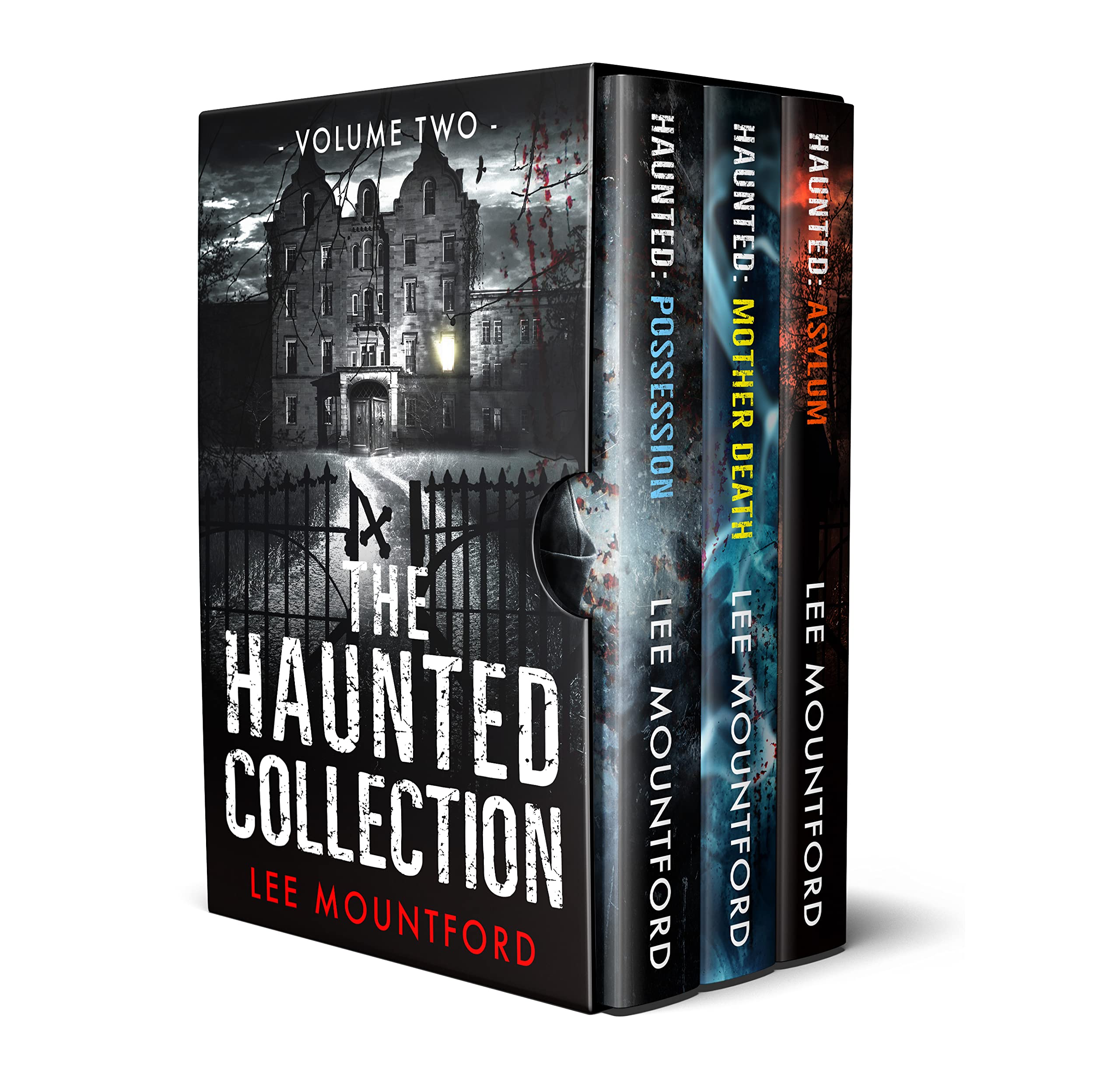 The Haunted Collection: Volume II by Lee Mountford | Goodreads