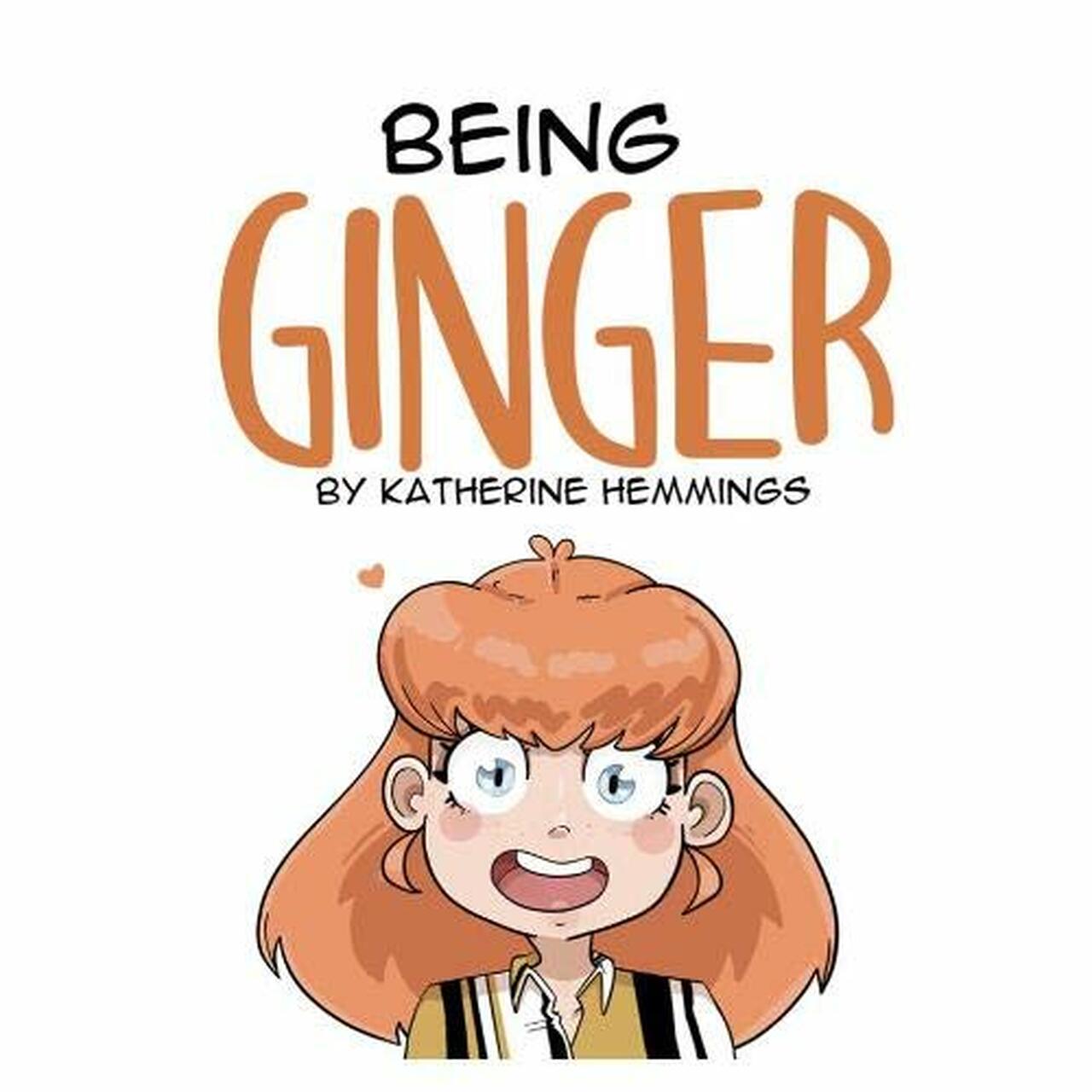 Being Ginger by Katherine Hemmings | Goodreads