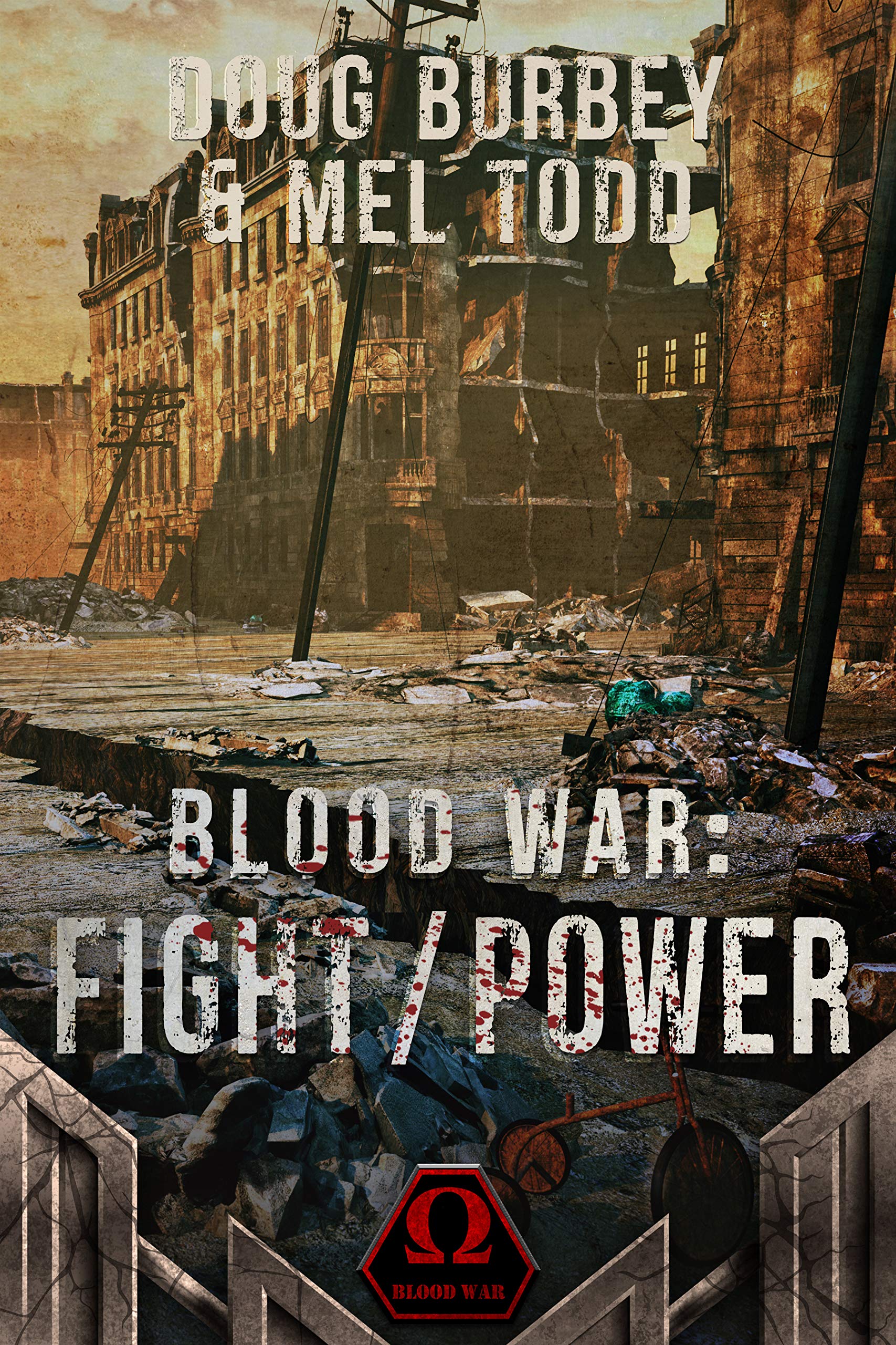 Blood War: Novellas: Power & Fight by Doug Burbey | Goodreads