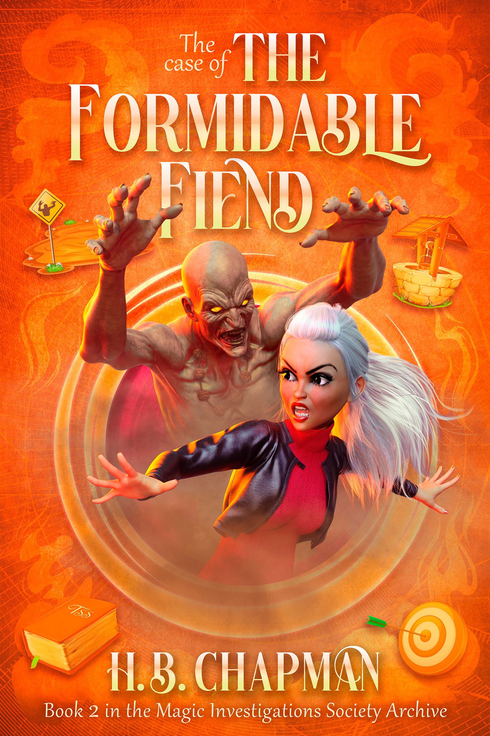 The Case of The Formidable Fiend by H.B. Chapman | Goodreads