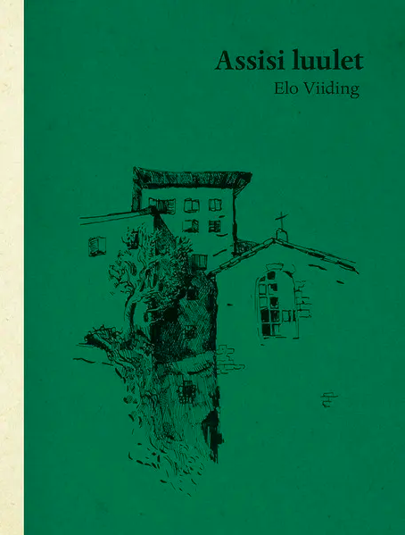 Assisi luulet by Elo Viiding | Goodreads